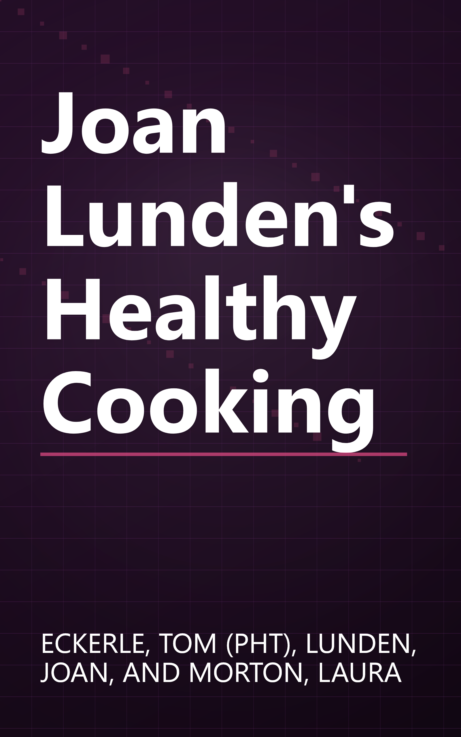 Joan Lunden's Healthy Cooking book cover