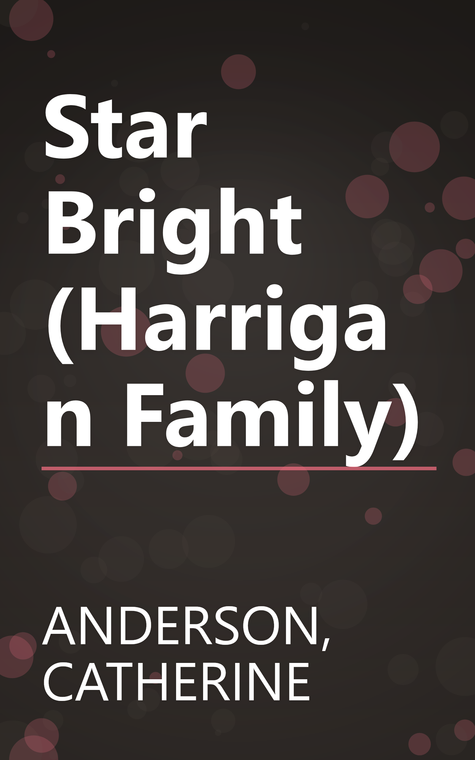Star Bright (Harrigan Family) book cover