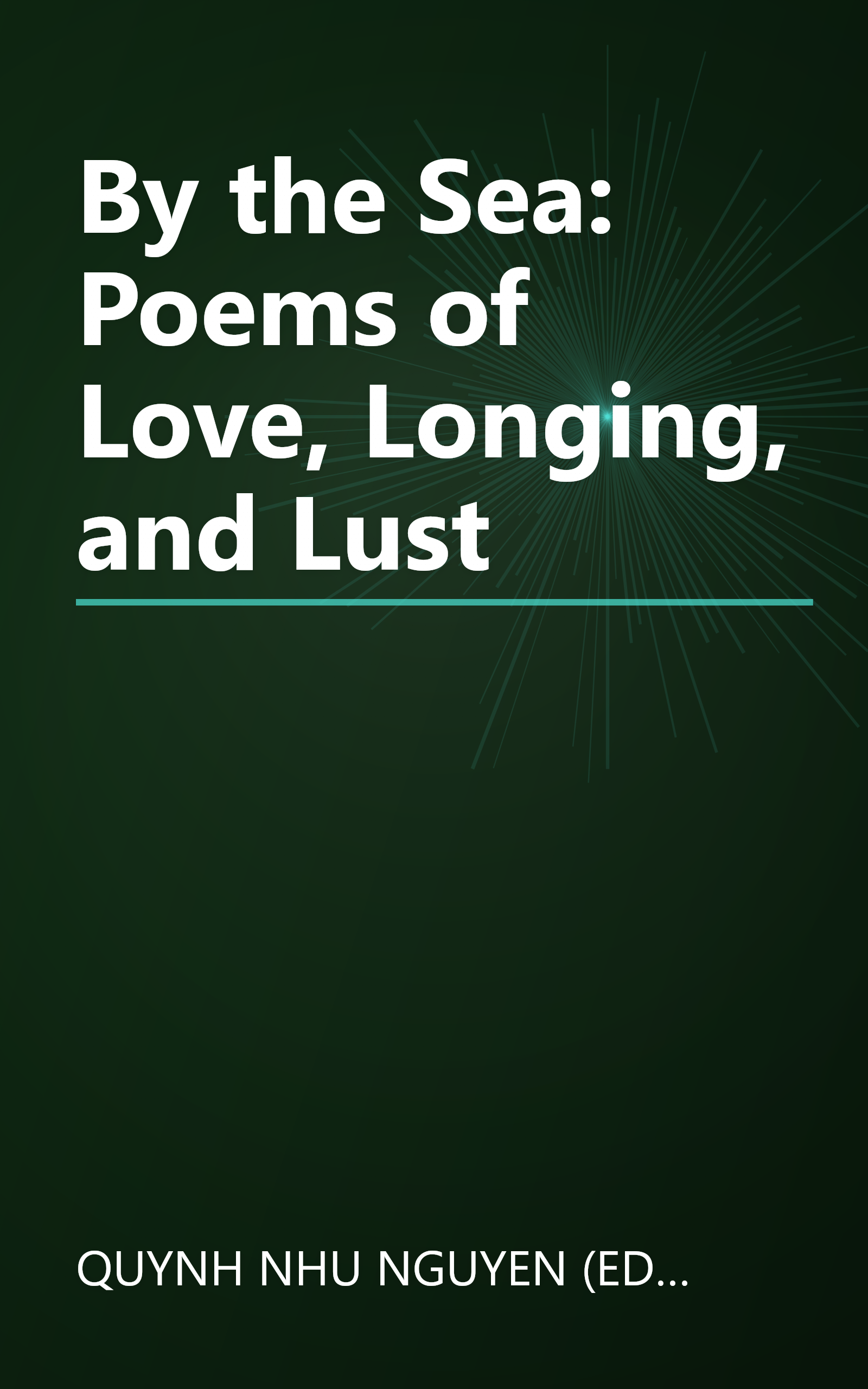By the Sea: Poems of Love, Longing, and Lust book cover