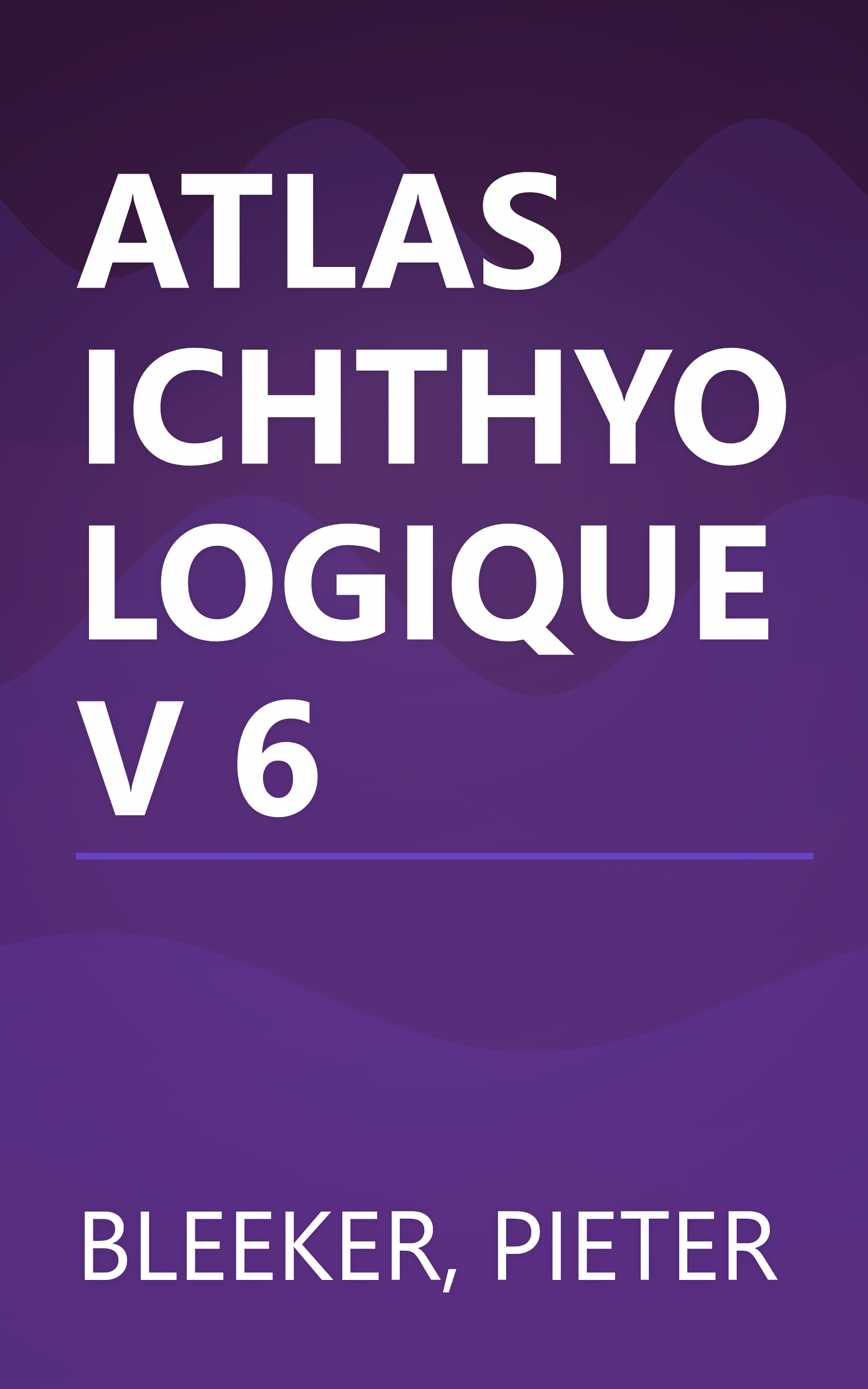 ATLAS ICHTHYOLOGIQUE V 6 book cover