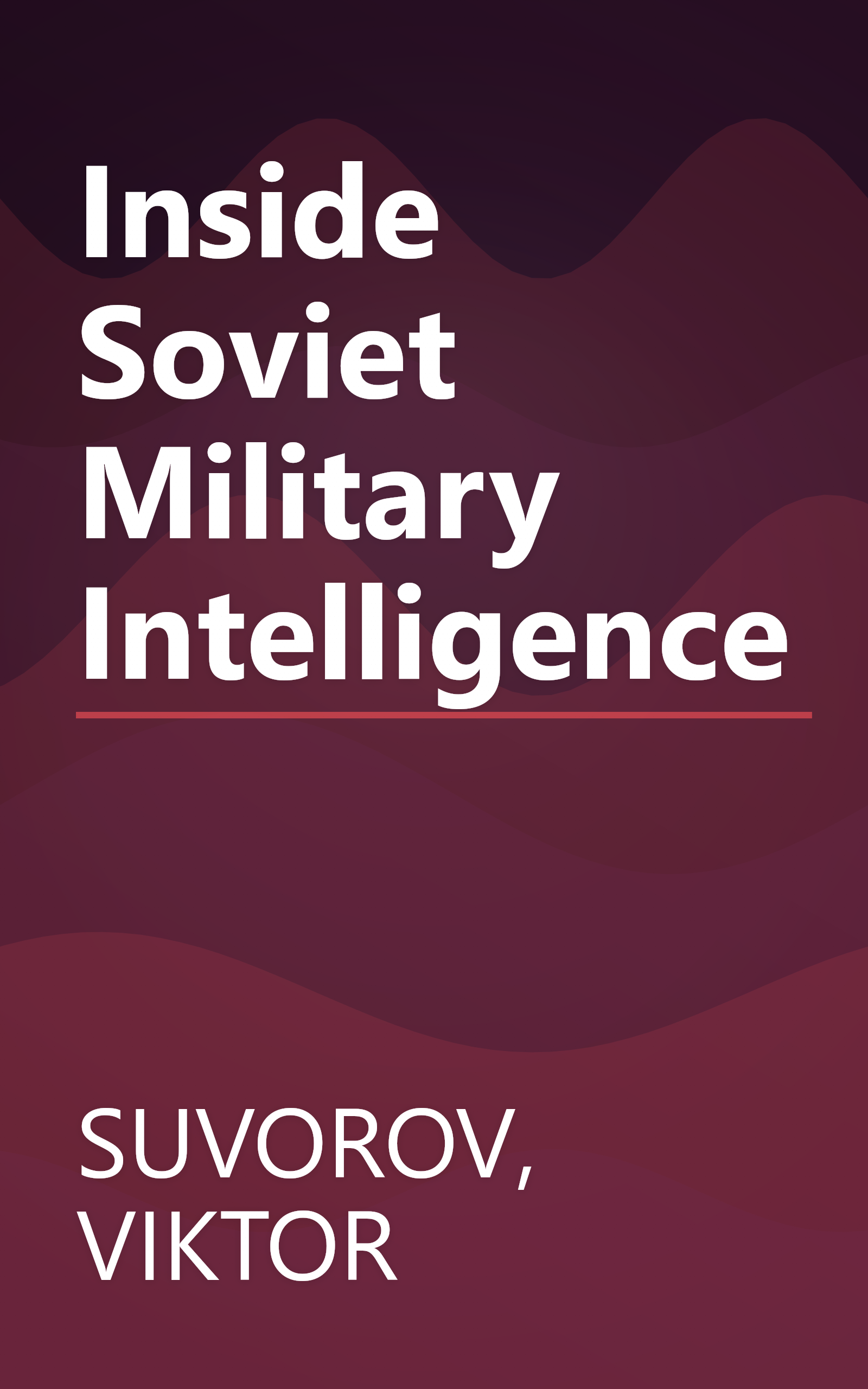 Inside Soviet Military Intelligence book cover