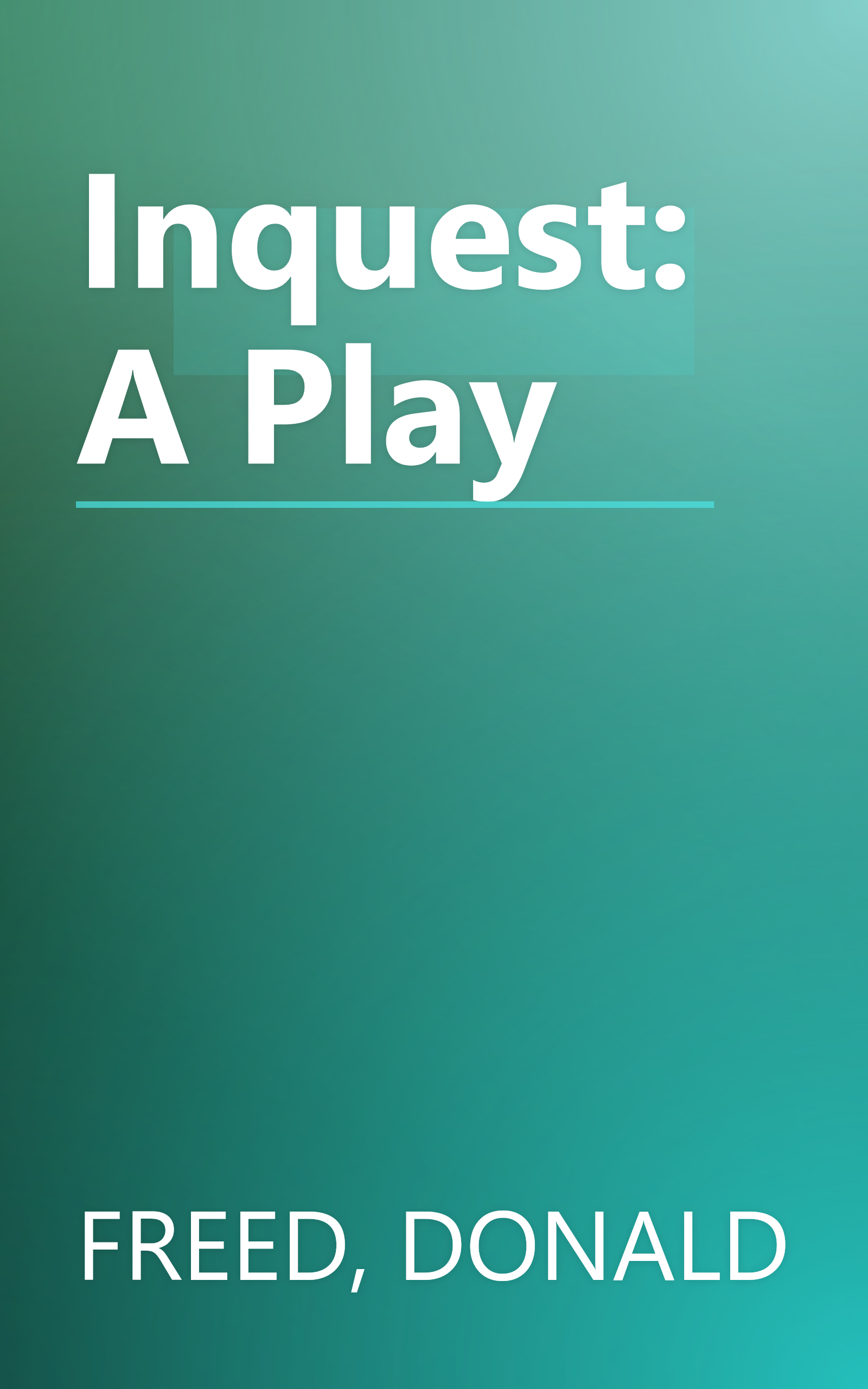 Inquest: A Play book cover