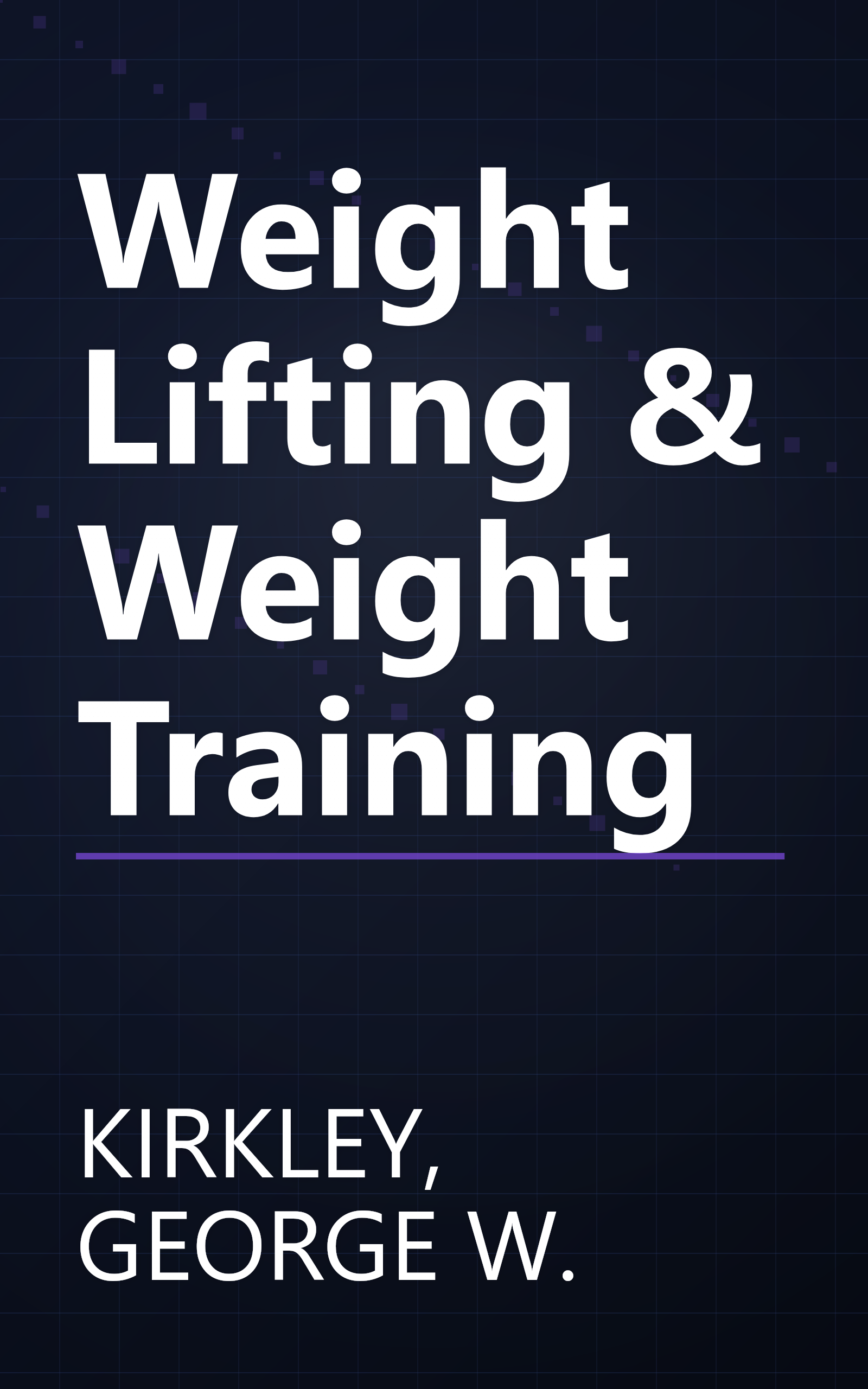 Weight Lifting & Weight Training book cover