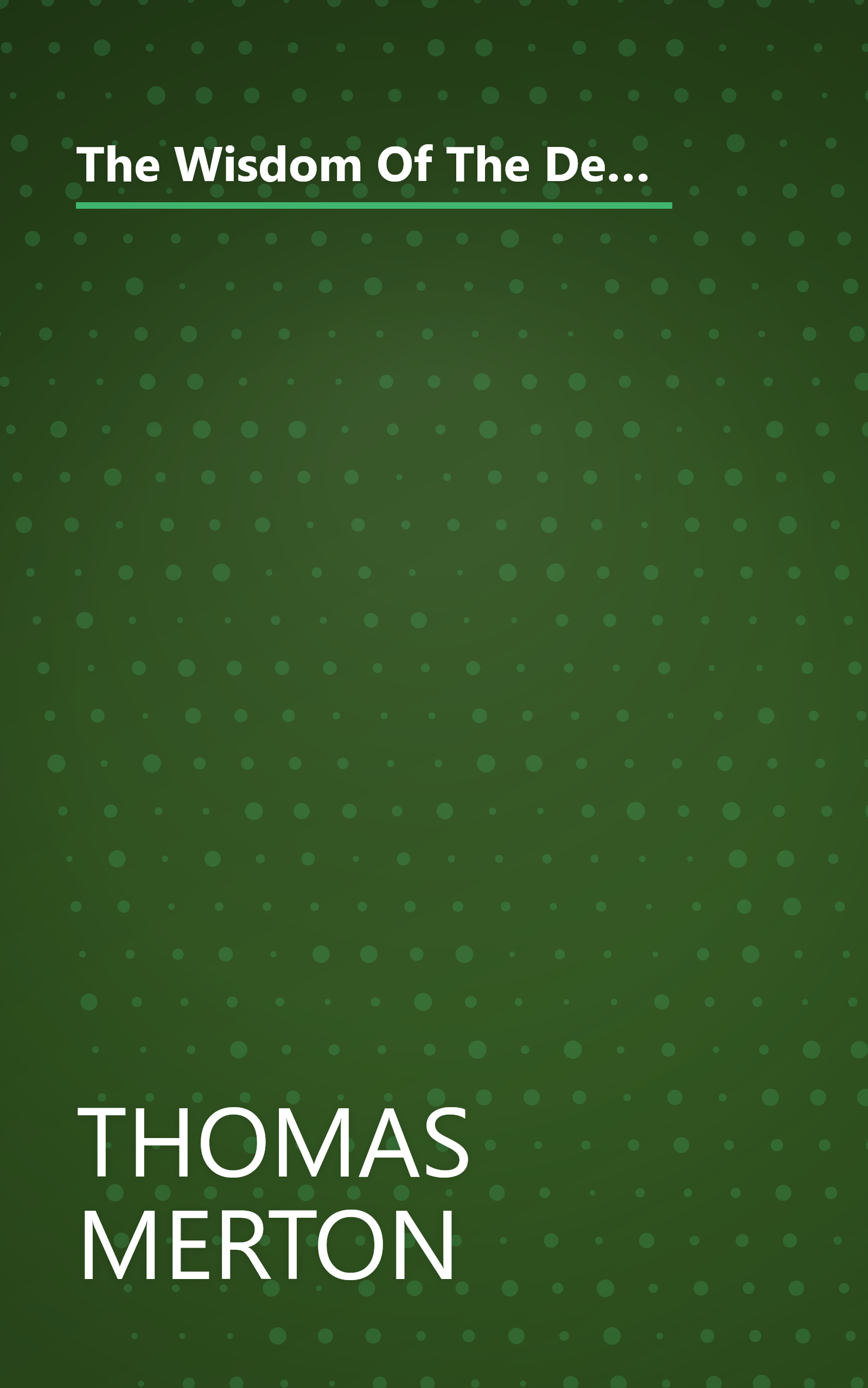 The Wisdom Of The Desert  Sayings From The Desert Fathers Of The Fourth Century  Shambhala Library  (10 Minute   Deep Dive Summary) book cover