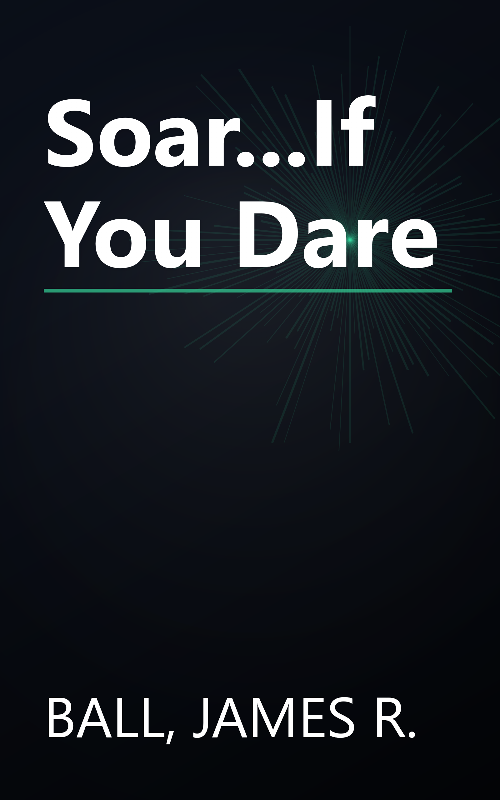 Soar...If You Dare book cover
