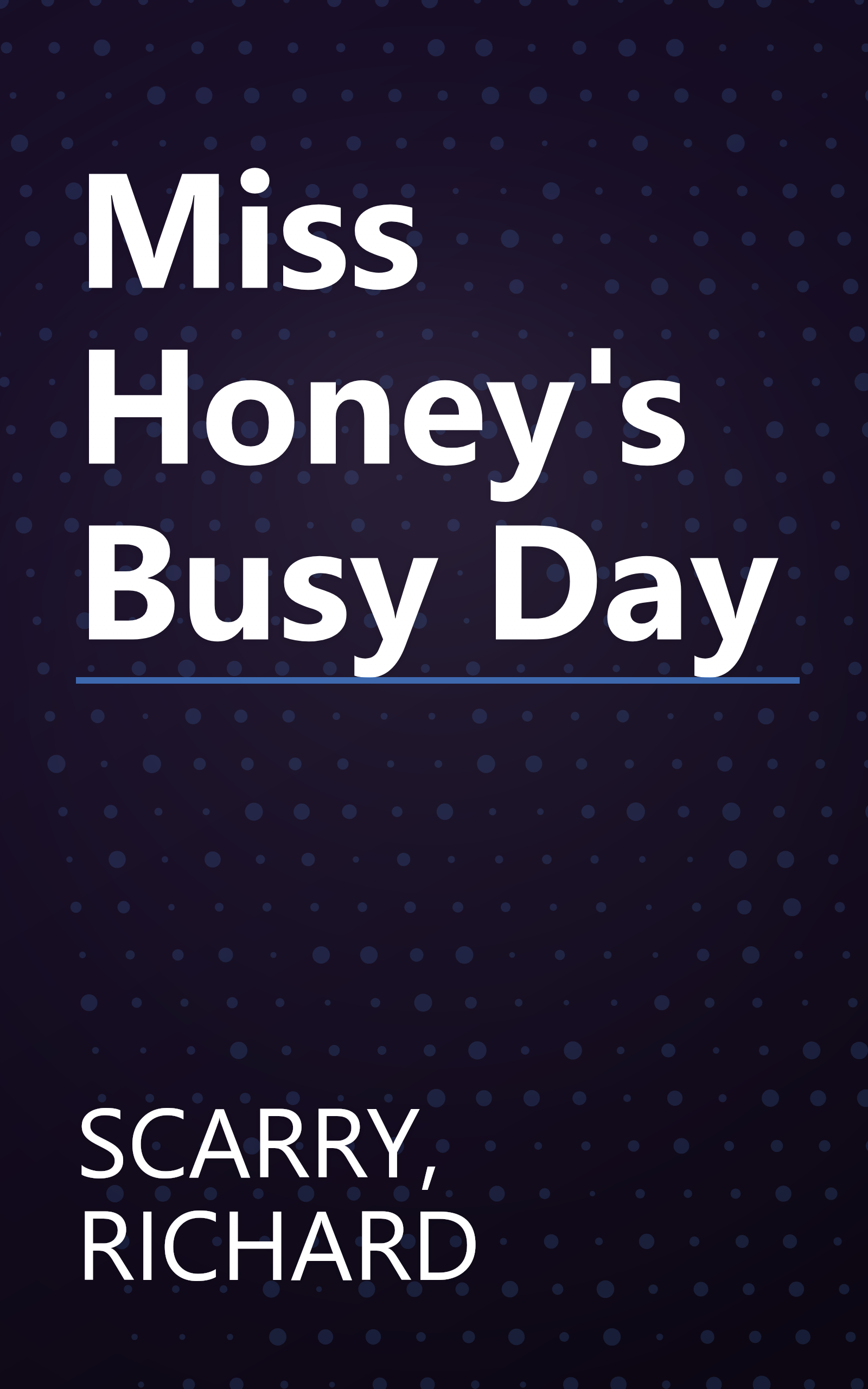 Miss Honey's Busy Day book cover