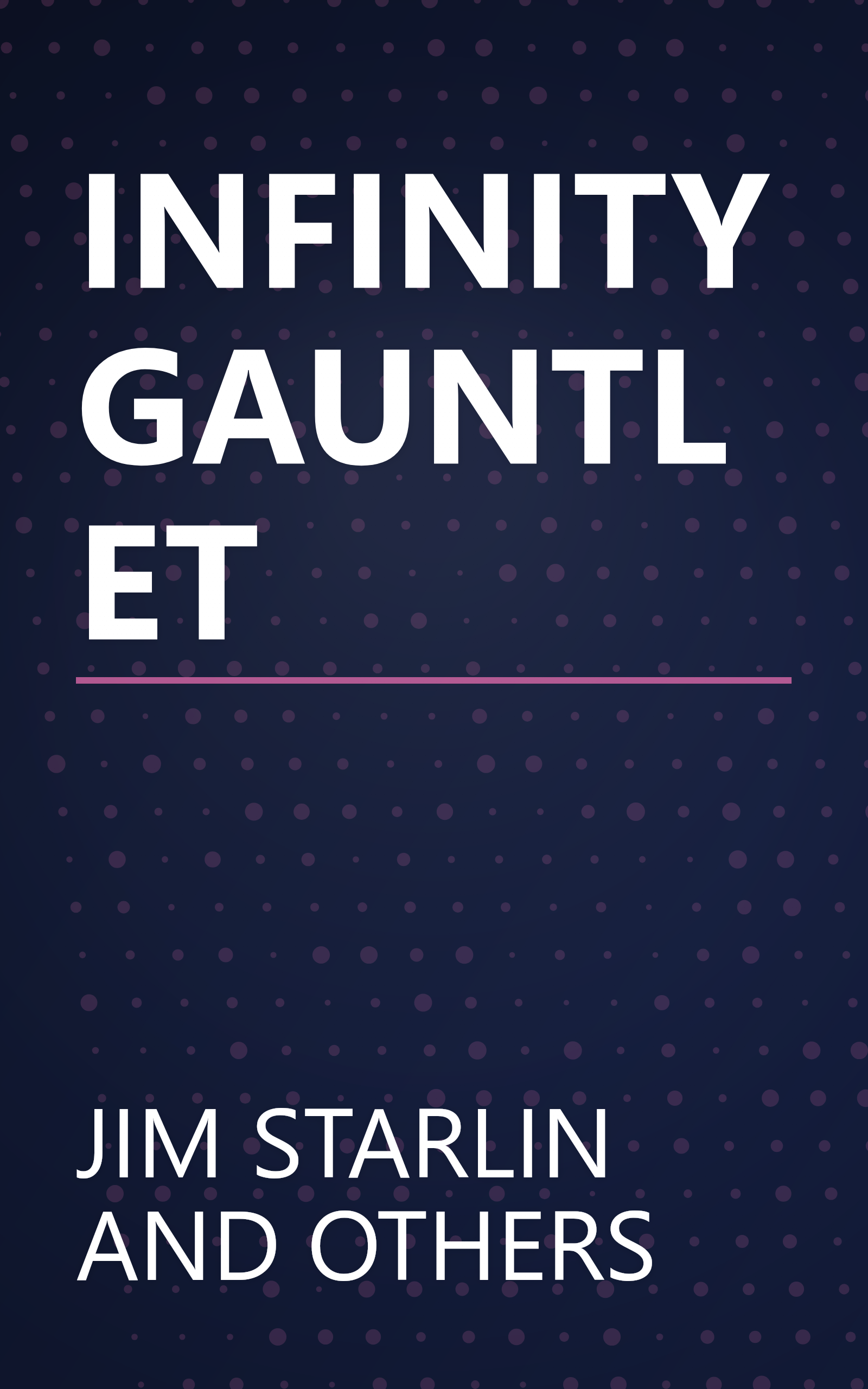 INFINITY GAUNTLET book cover