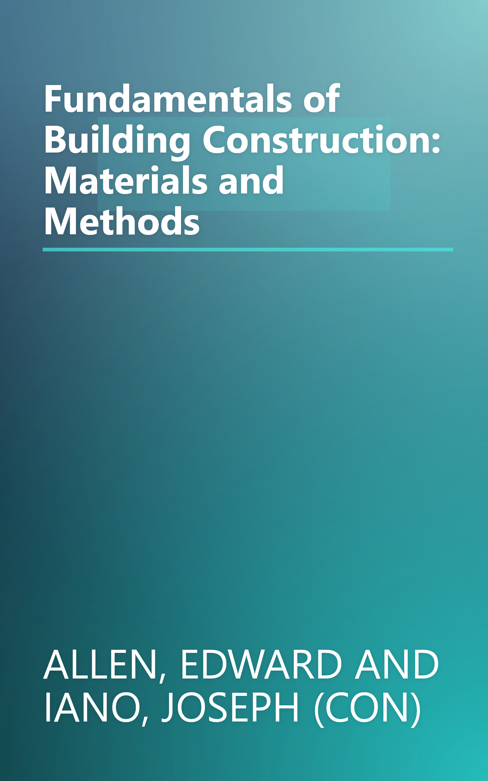 Fundamentals of Building Construction: Materials and Methods book cover