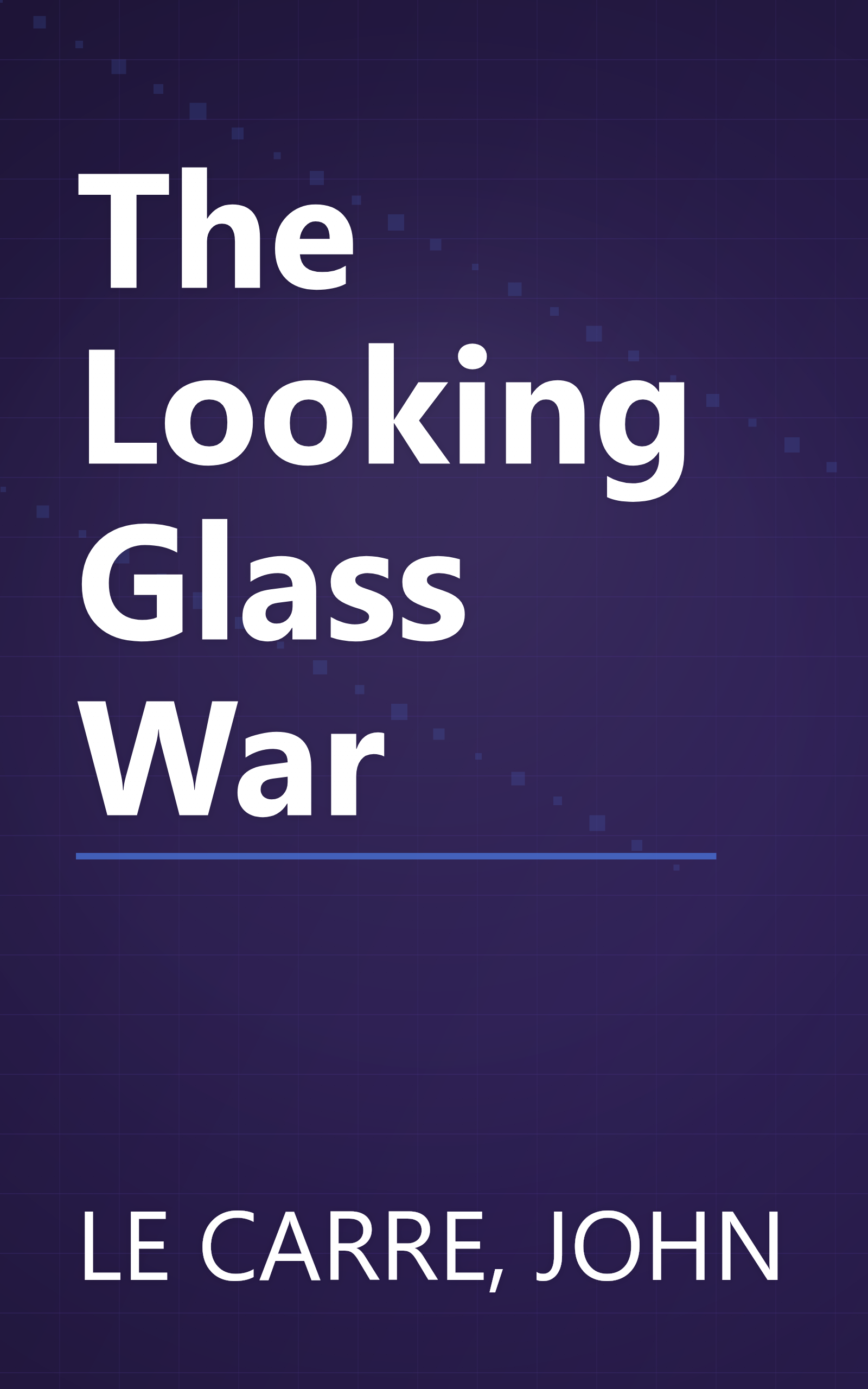 The Looking Glass War book cover