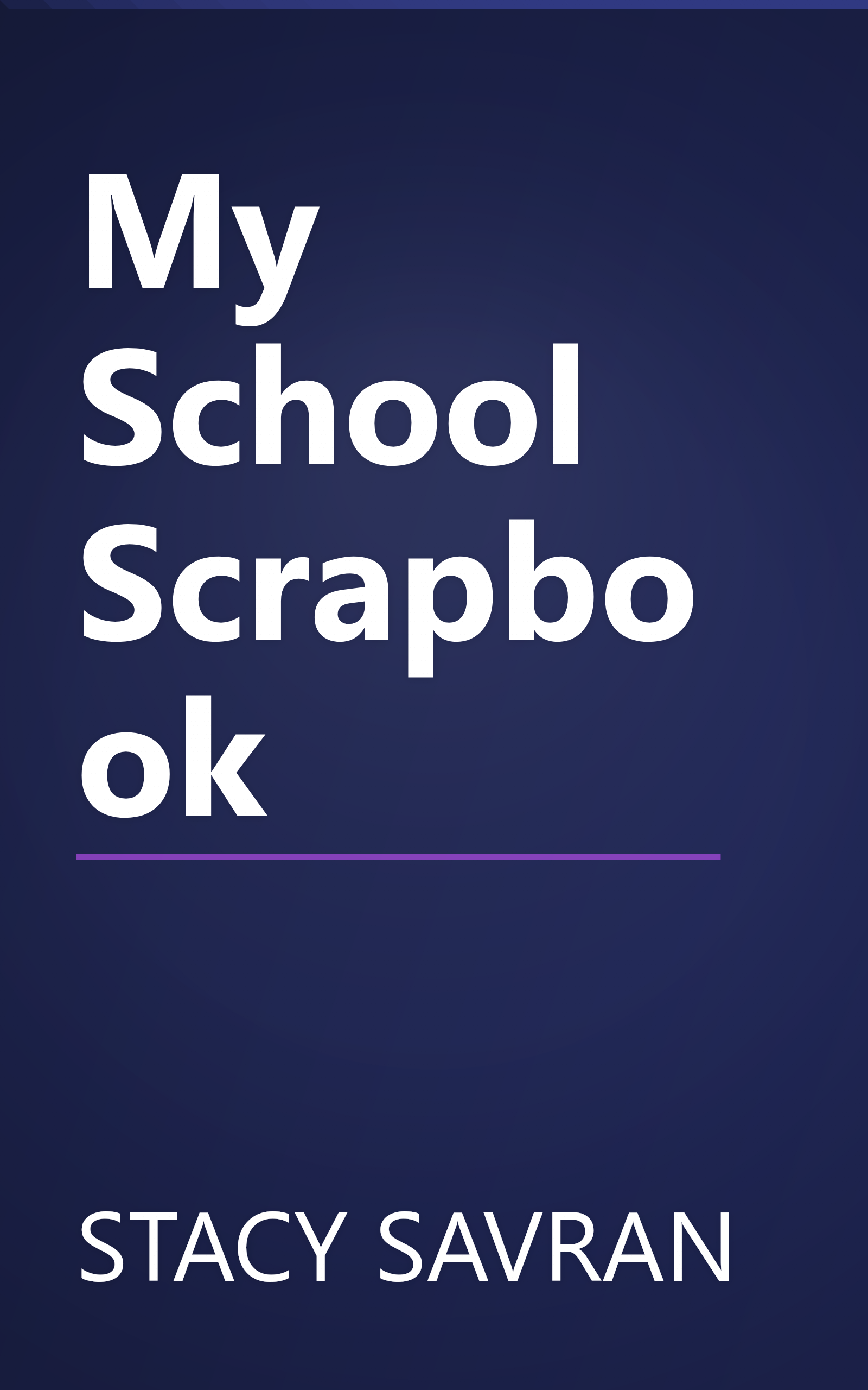 My School Scrapbook book cover