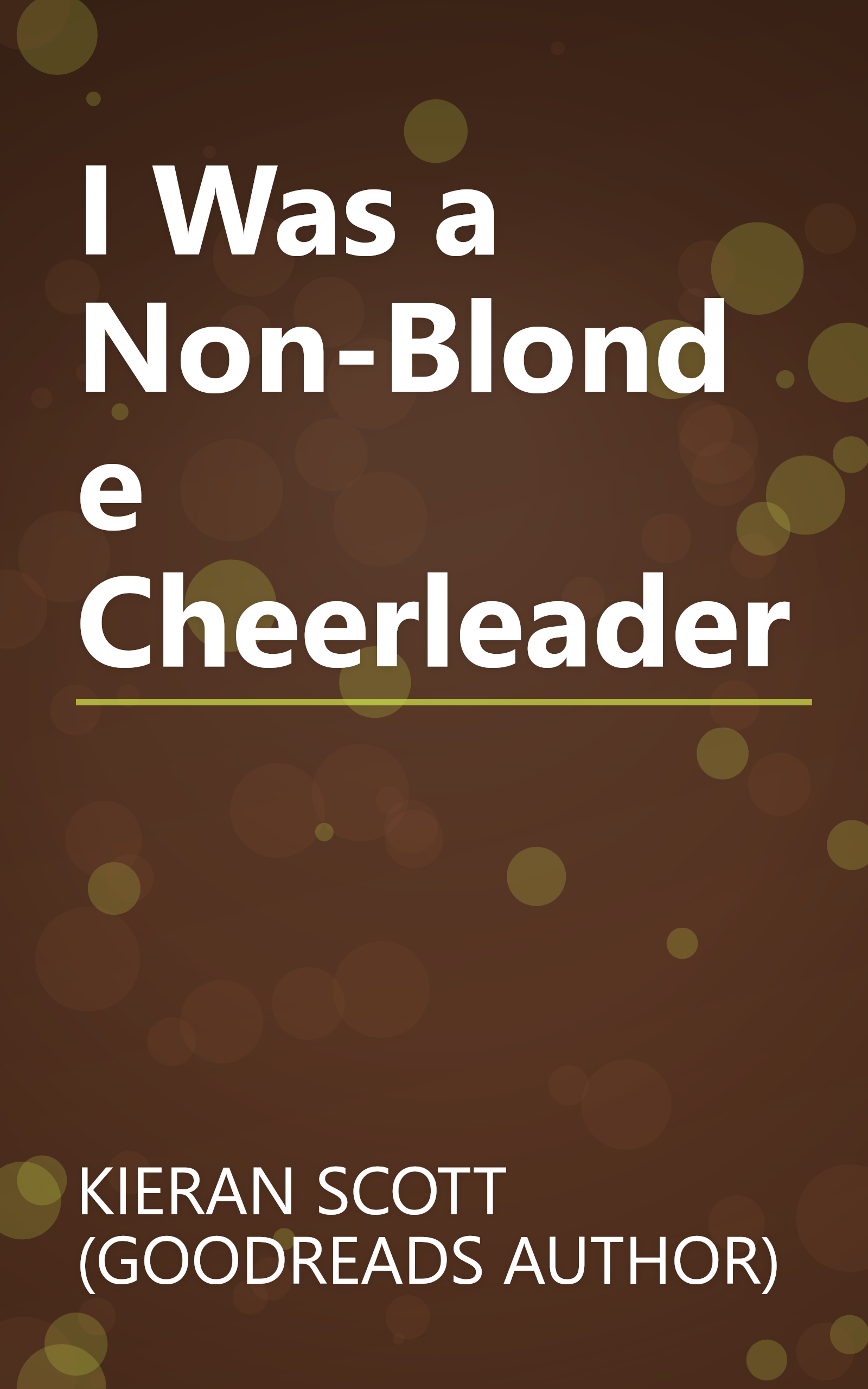 I Was a Non-Blonde Cheerleader book cover