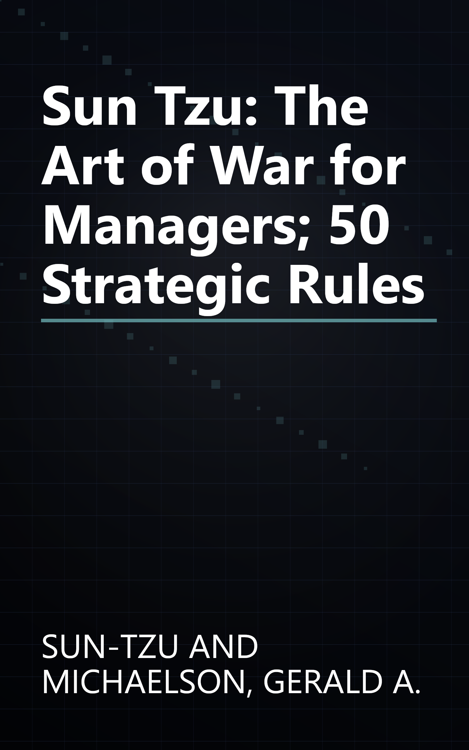 Sun Tzu: The Art of War for Managers; 50 Strategic Rules book cover