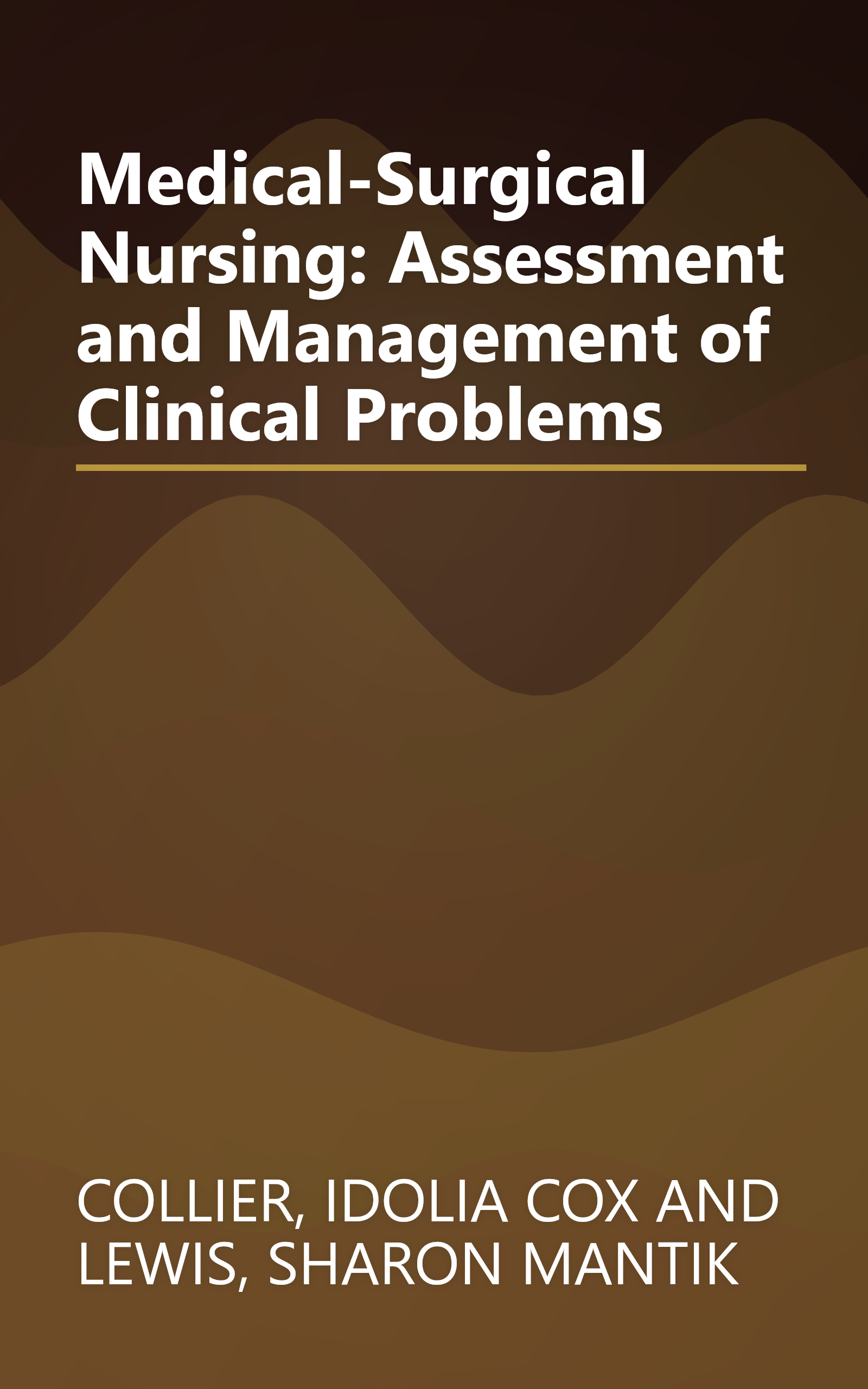 Medical-Surgical Nursing: Assessment and Management of Clinical Problems book cover