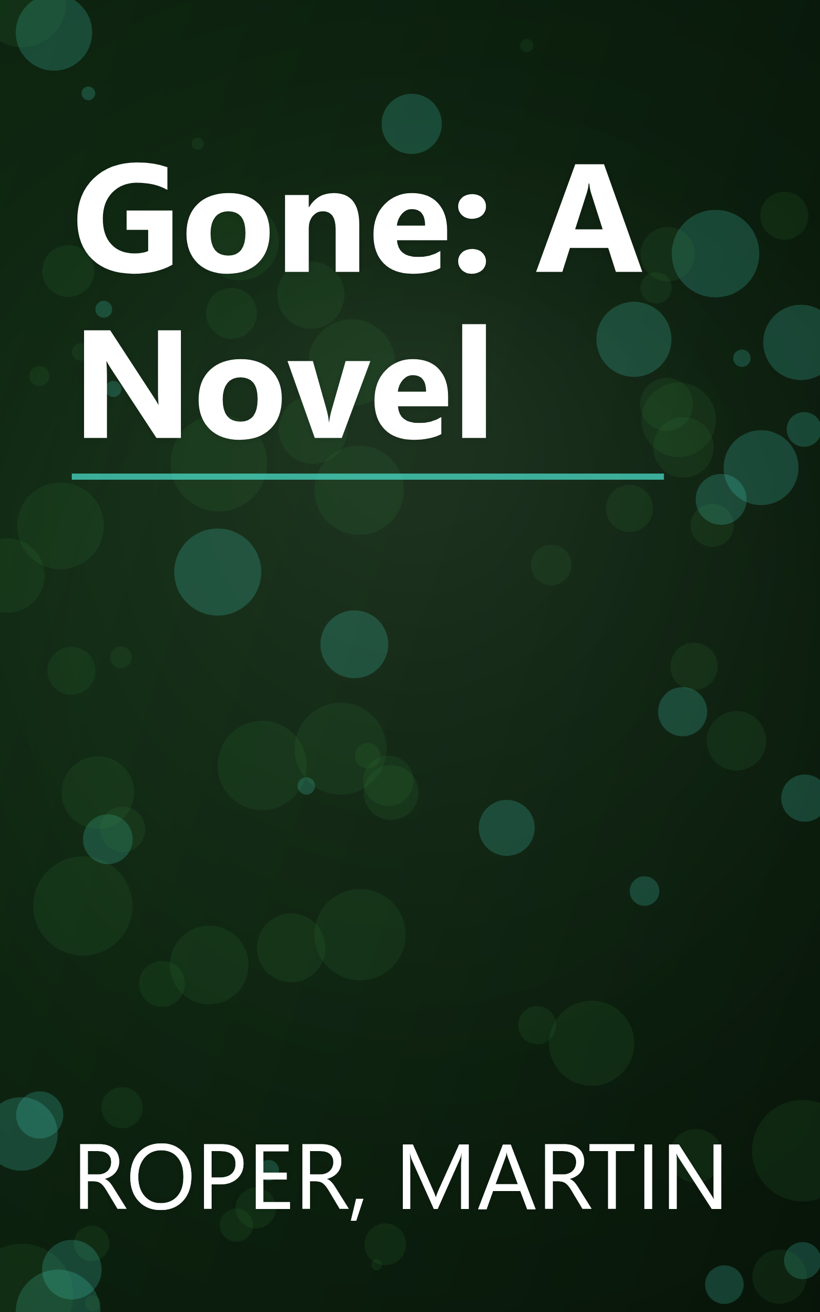 Gone: A Novel book cover