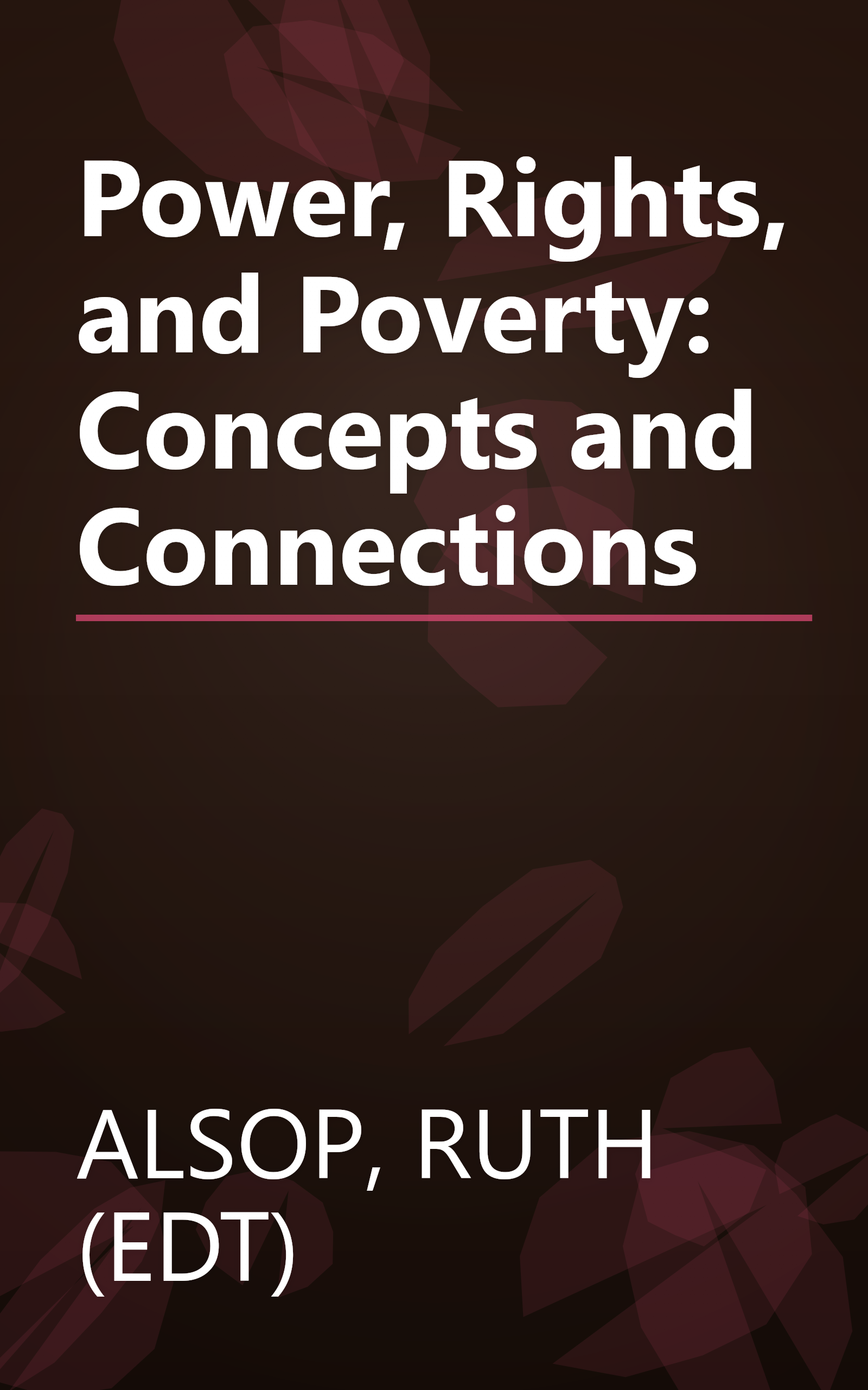 Power, Rights, and Poverty: Concepts and Connections book cover
