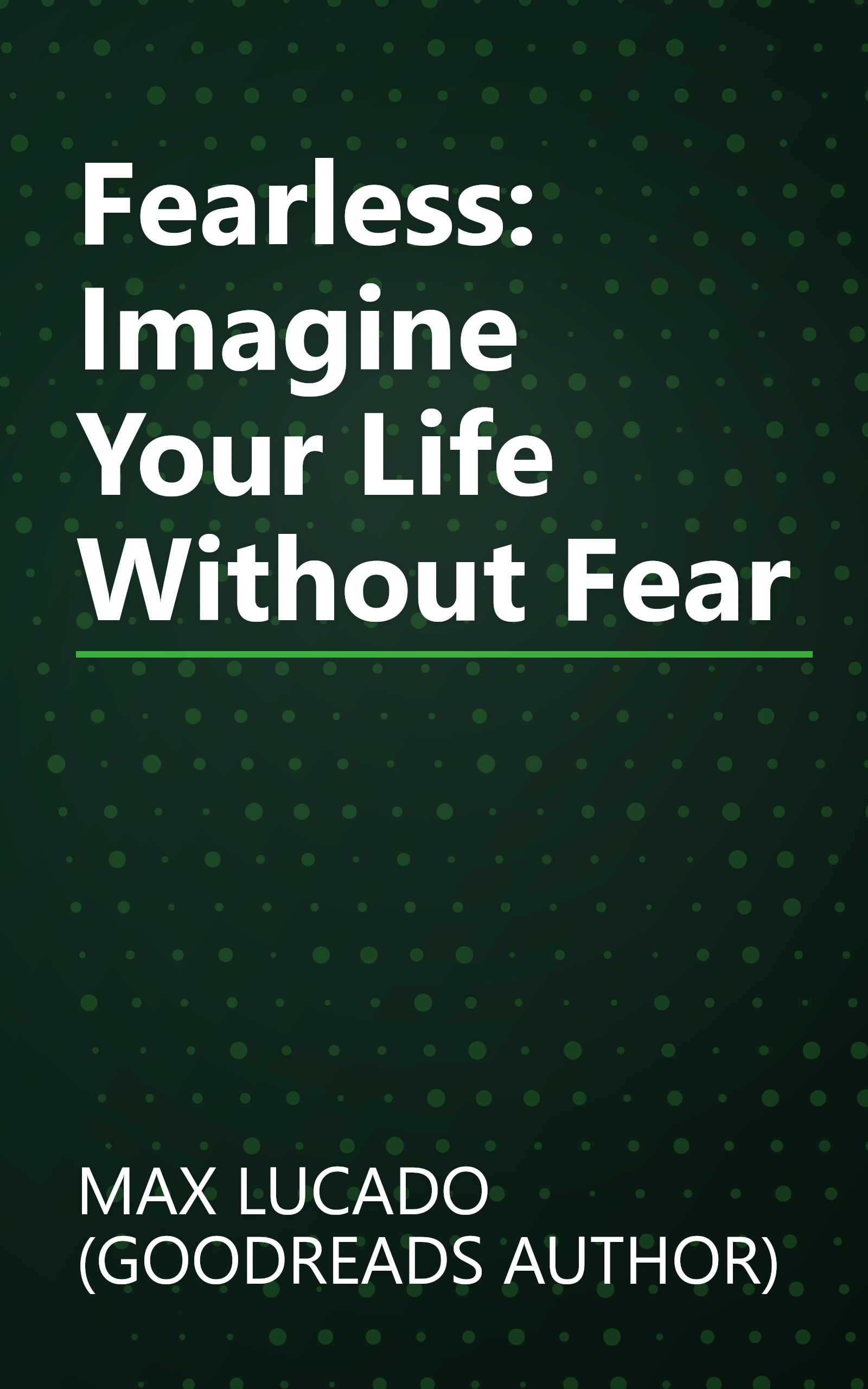 Fearless: Imagine Your Life Without Fear book cover