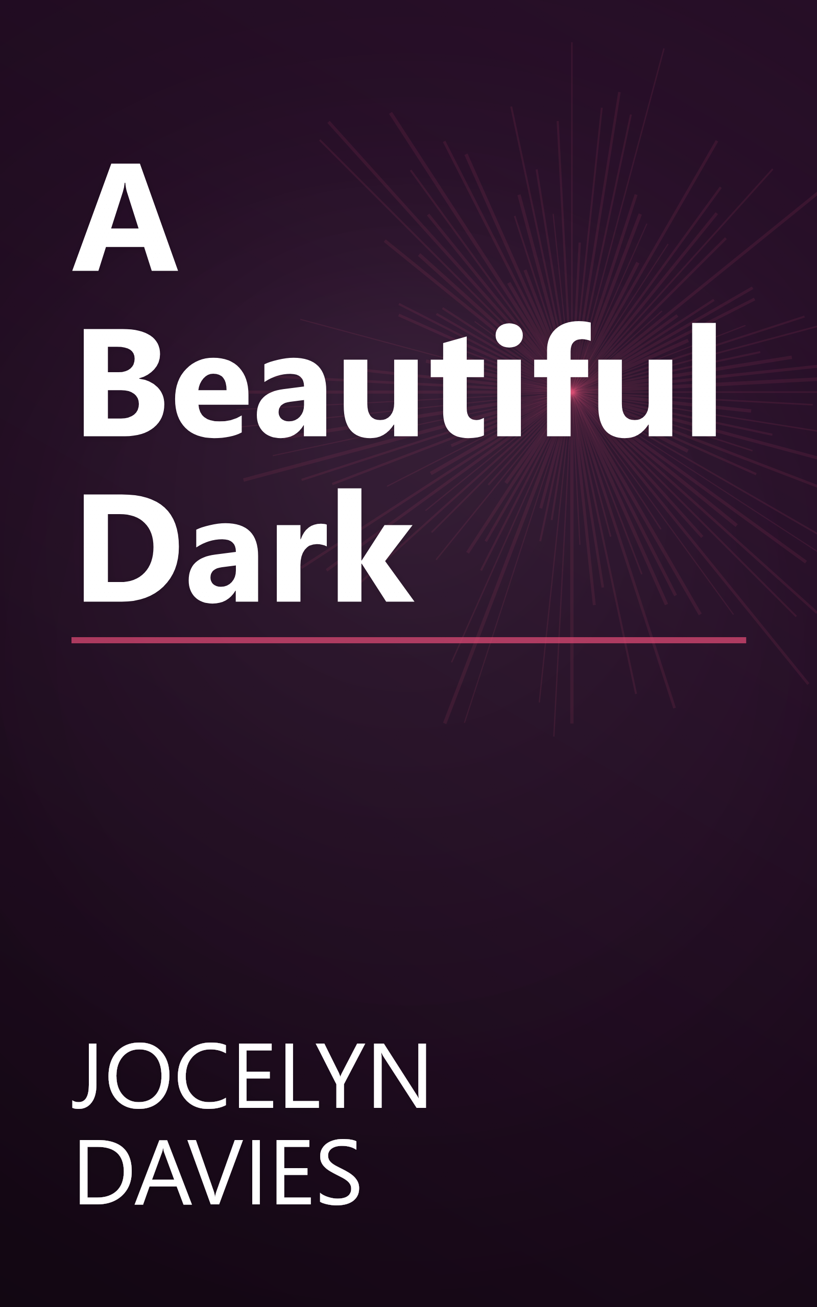 A Beautiful Dark book cover