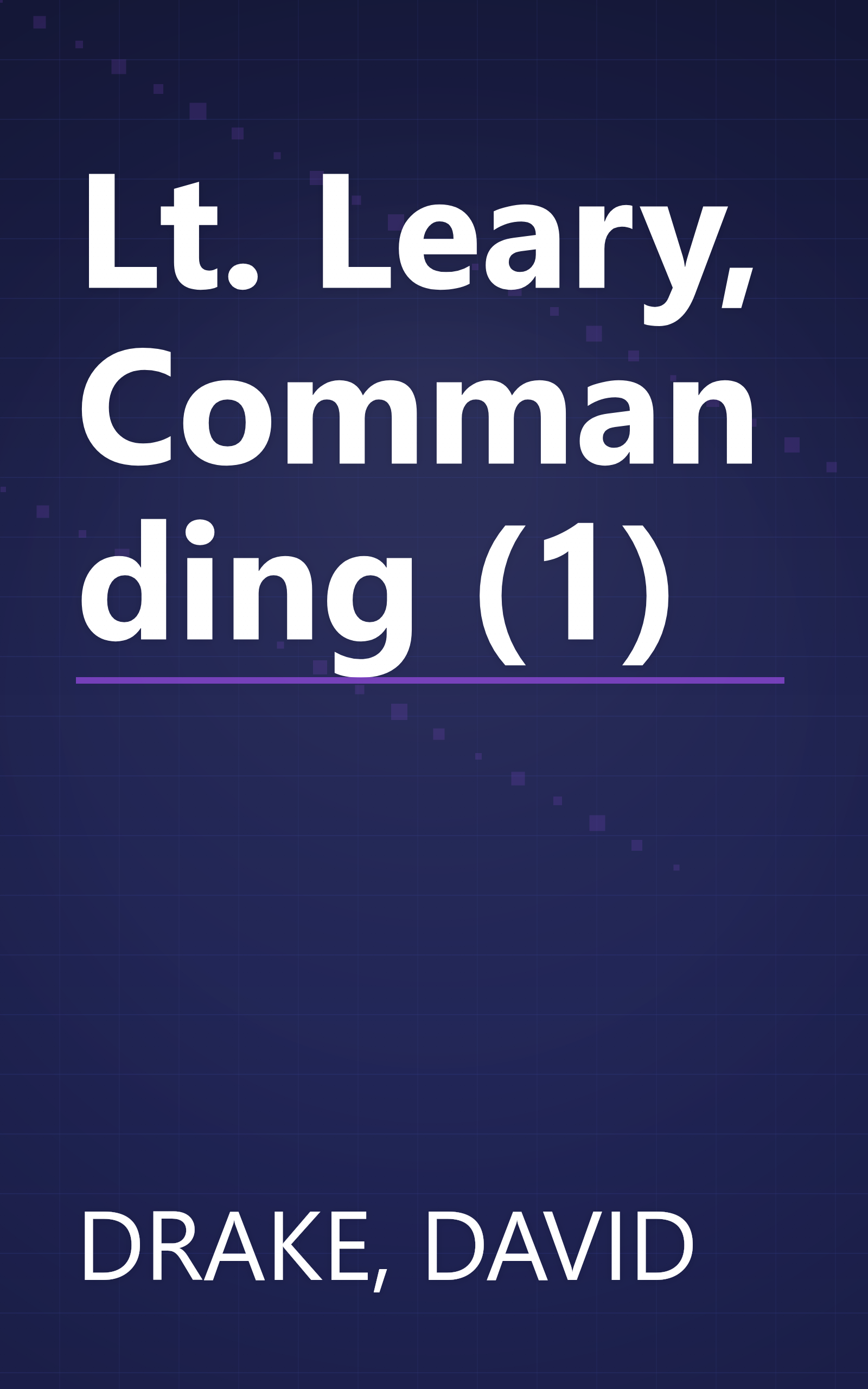 Lt. Leary, Commanding (1) book cover
