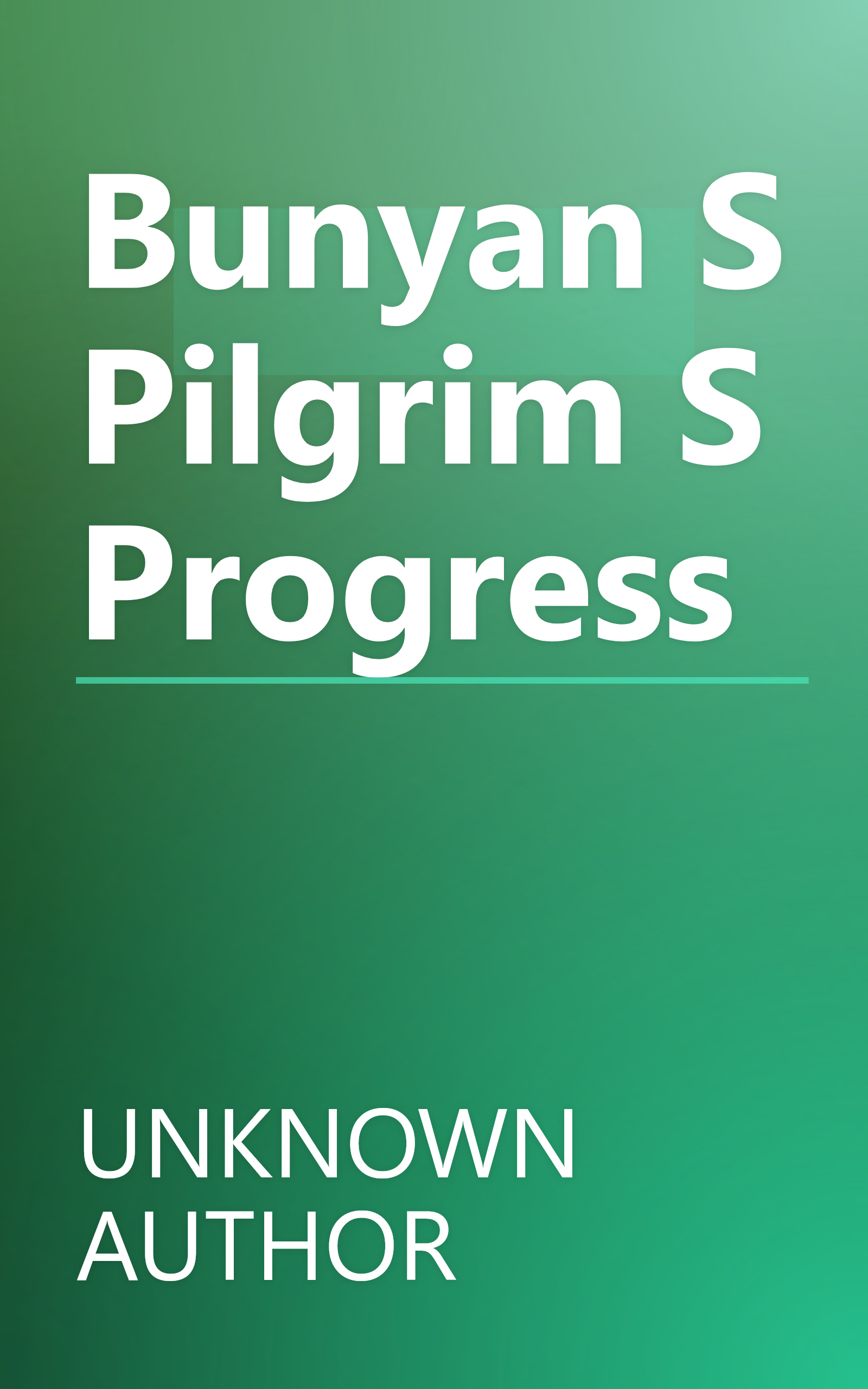Bunyan S Pilgrim S Progress book cover