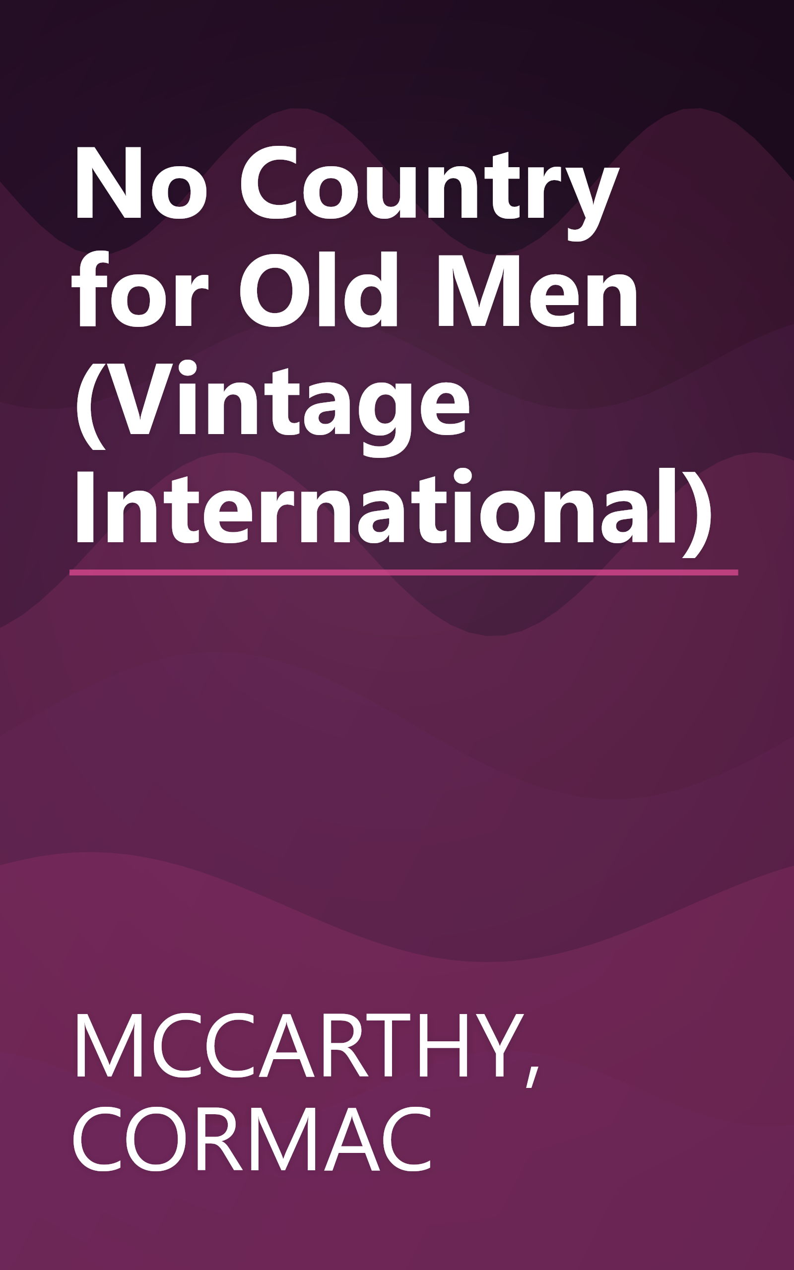 No Country for Old Men (Vintage International) book cover