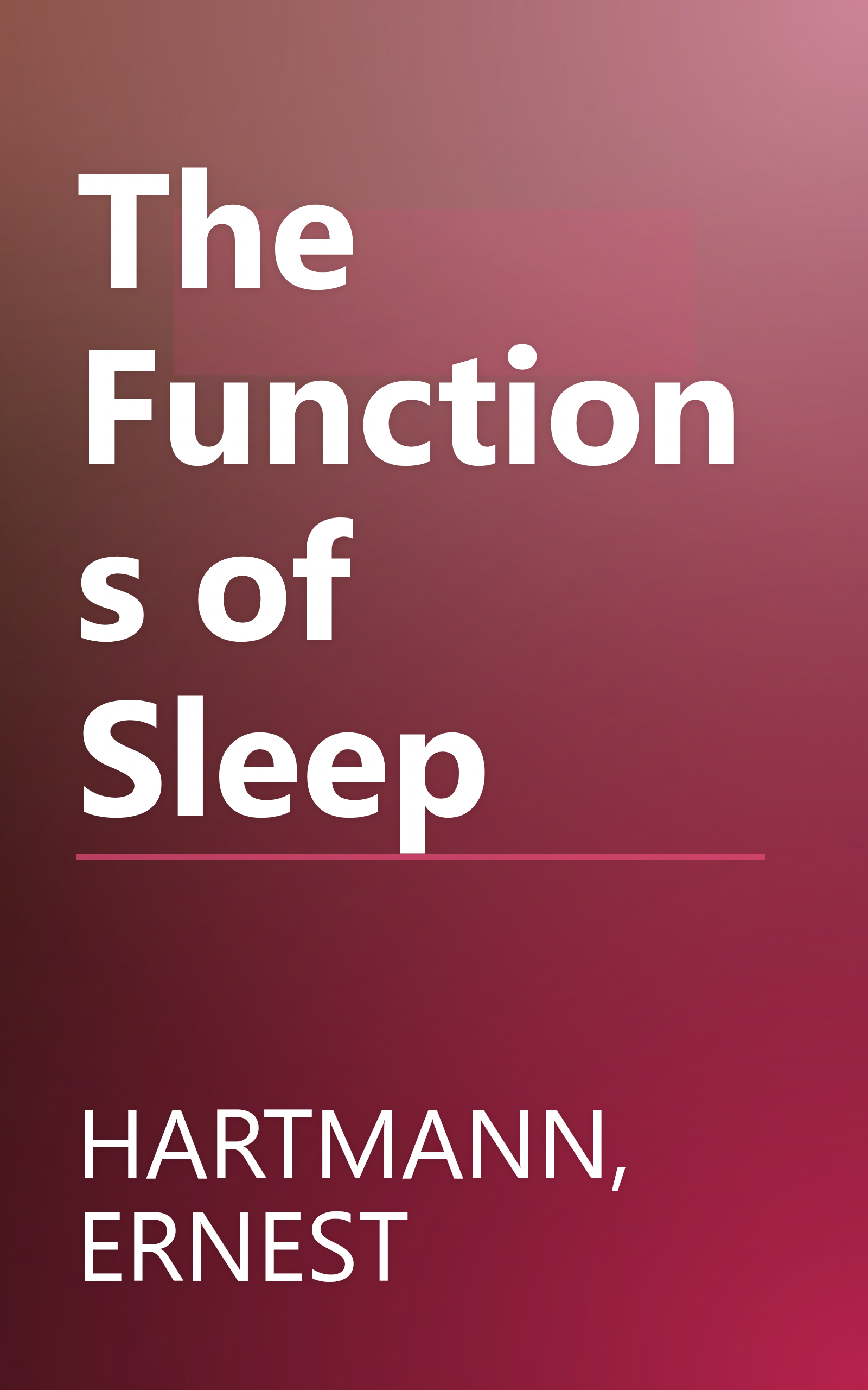 The Functions of Sleep book cover
