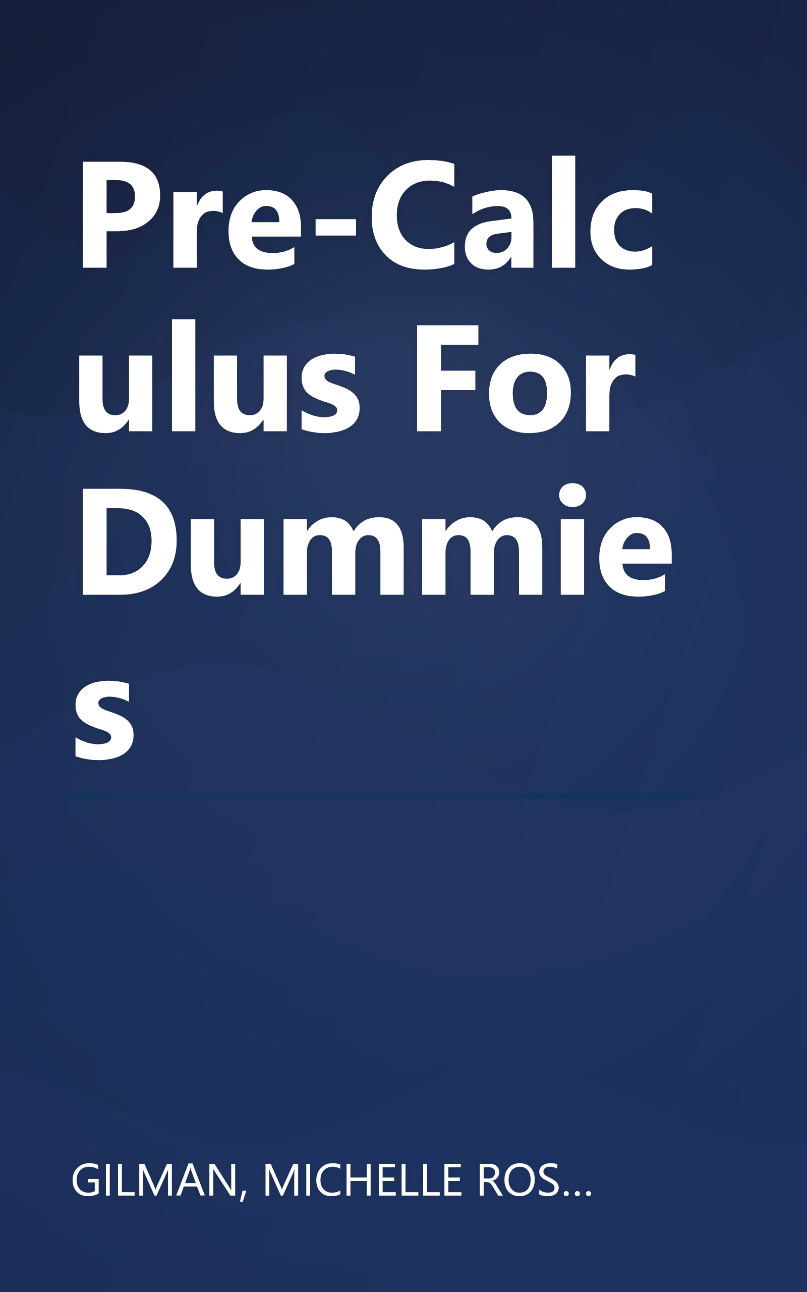 Pre-Calculus For Dummies book cover