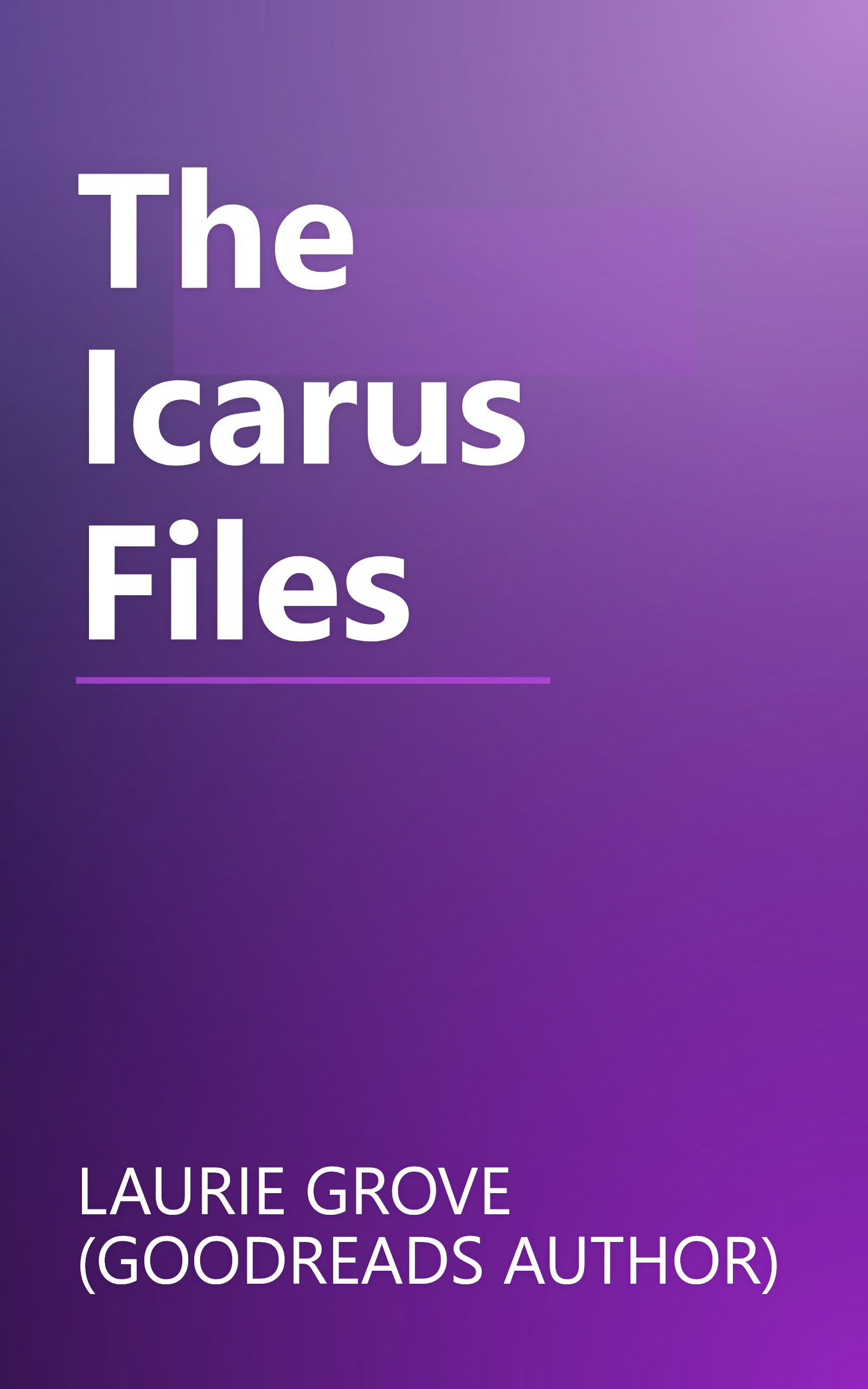 The Icarus Files book cover