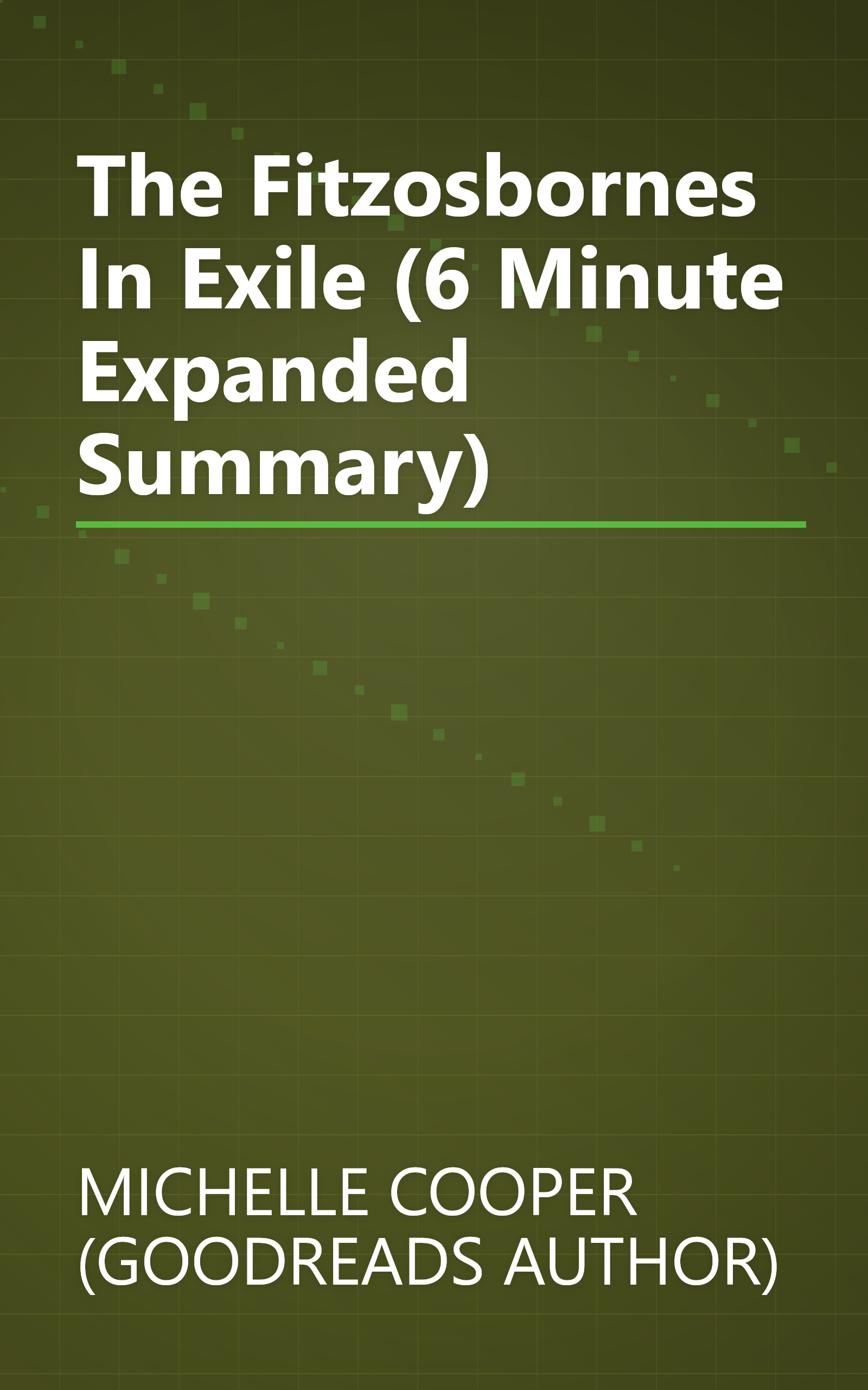 The Fitzosbornes In Exile (6 Minute   Expanded Summary) book cover