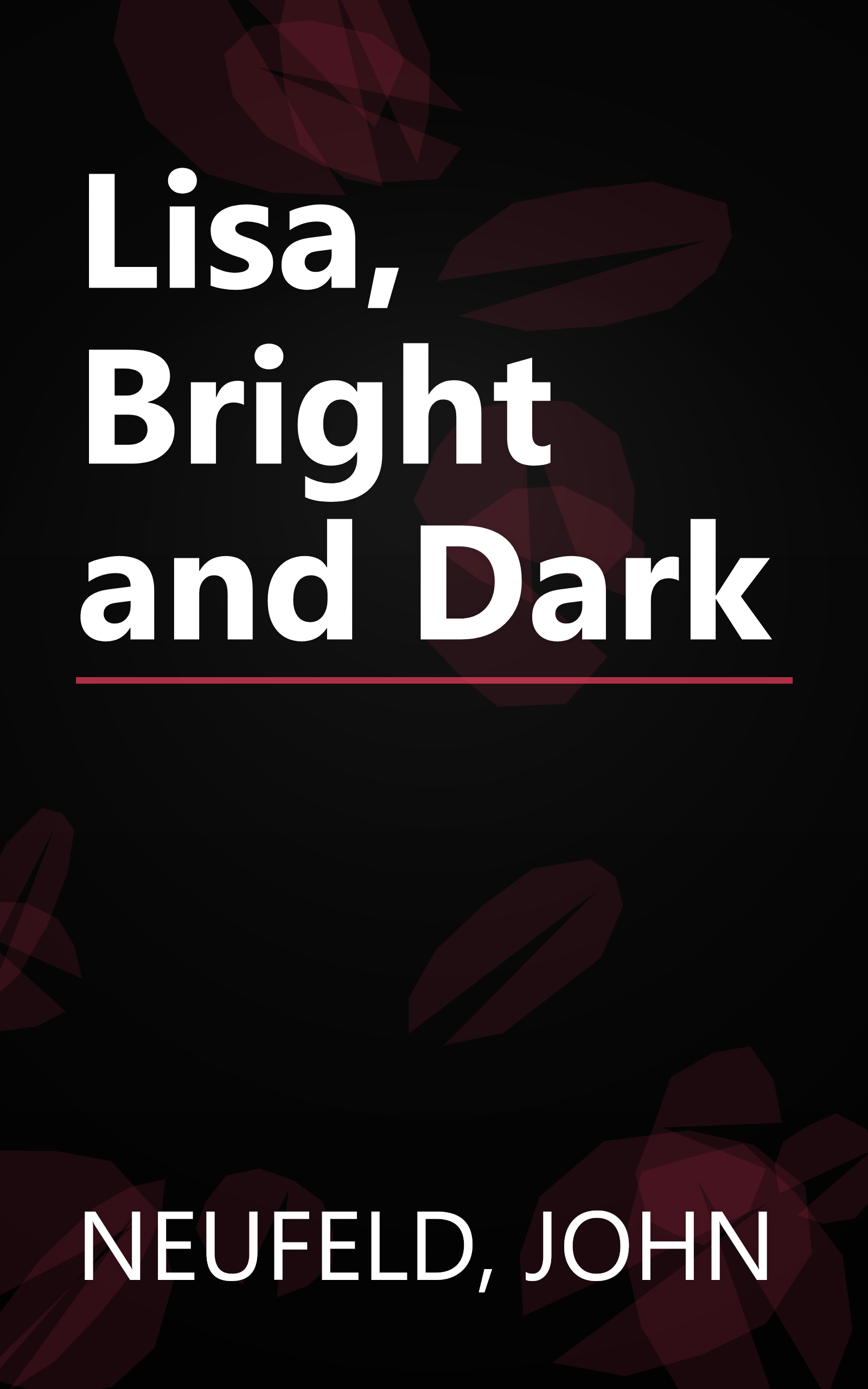 Lisa, Bright and Dark book cover