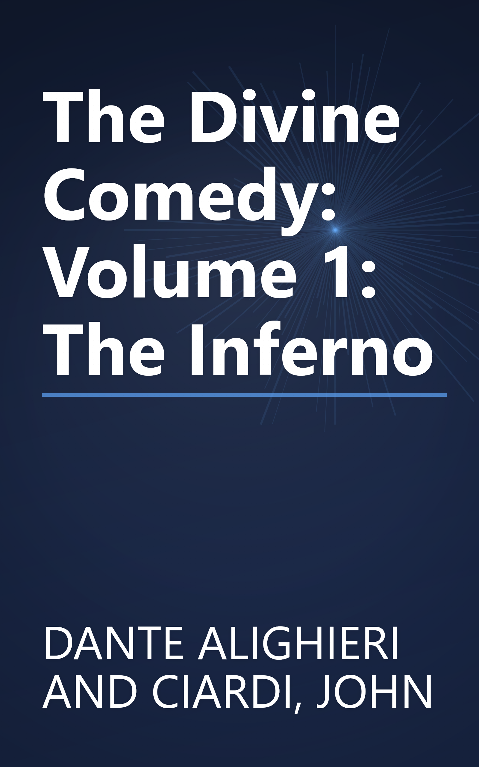 The Divine Comedy: Volume 1: The Inferno book cover