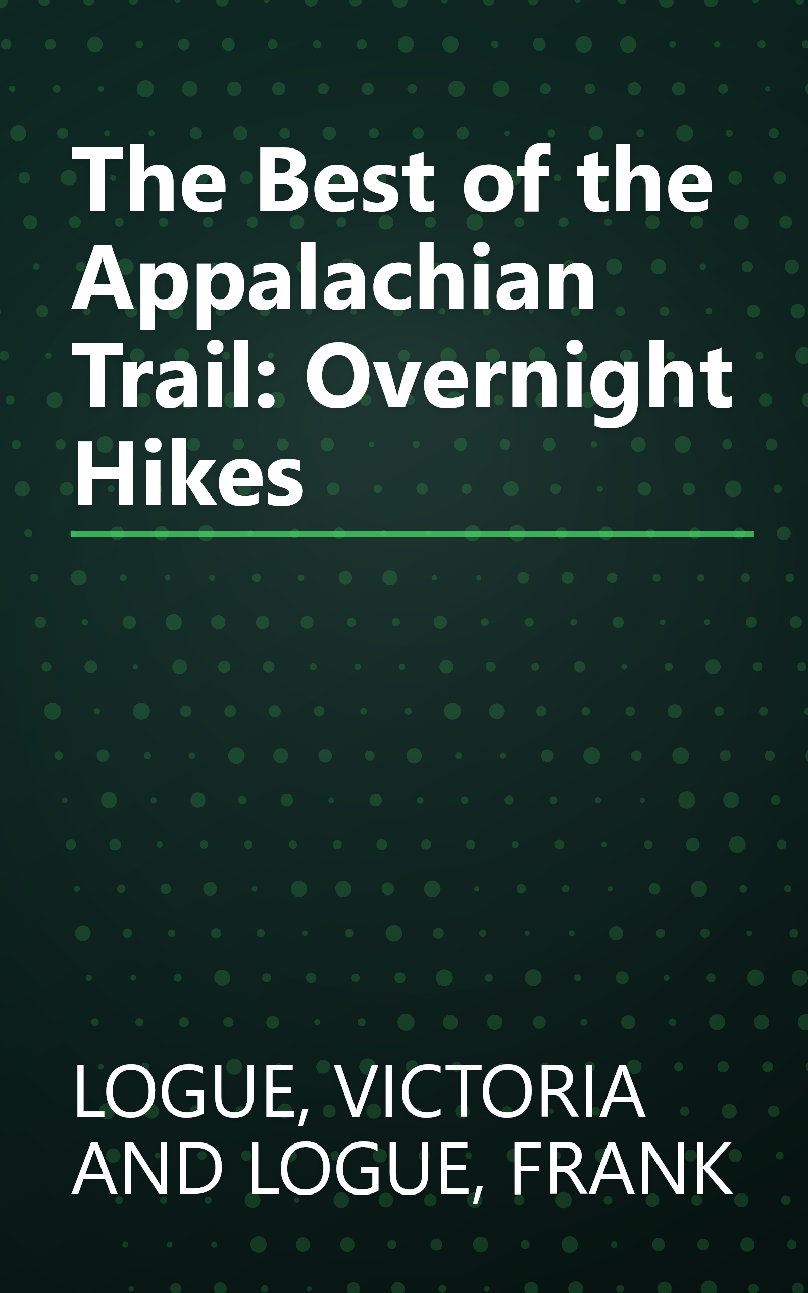 The Best of the Appalachian Trail: Overnight Hikes book cover