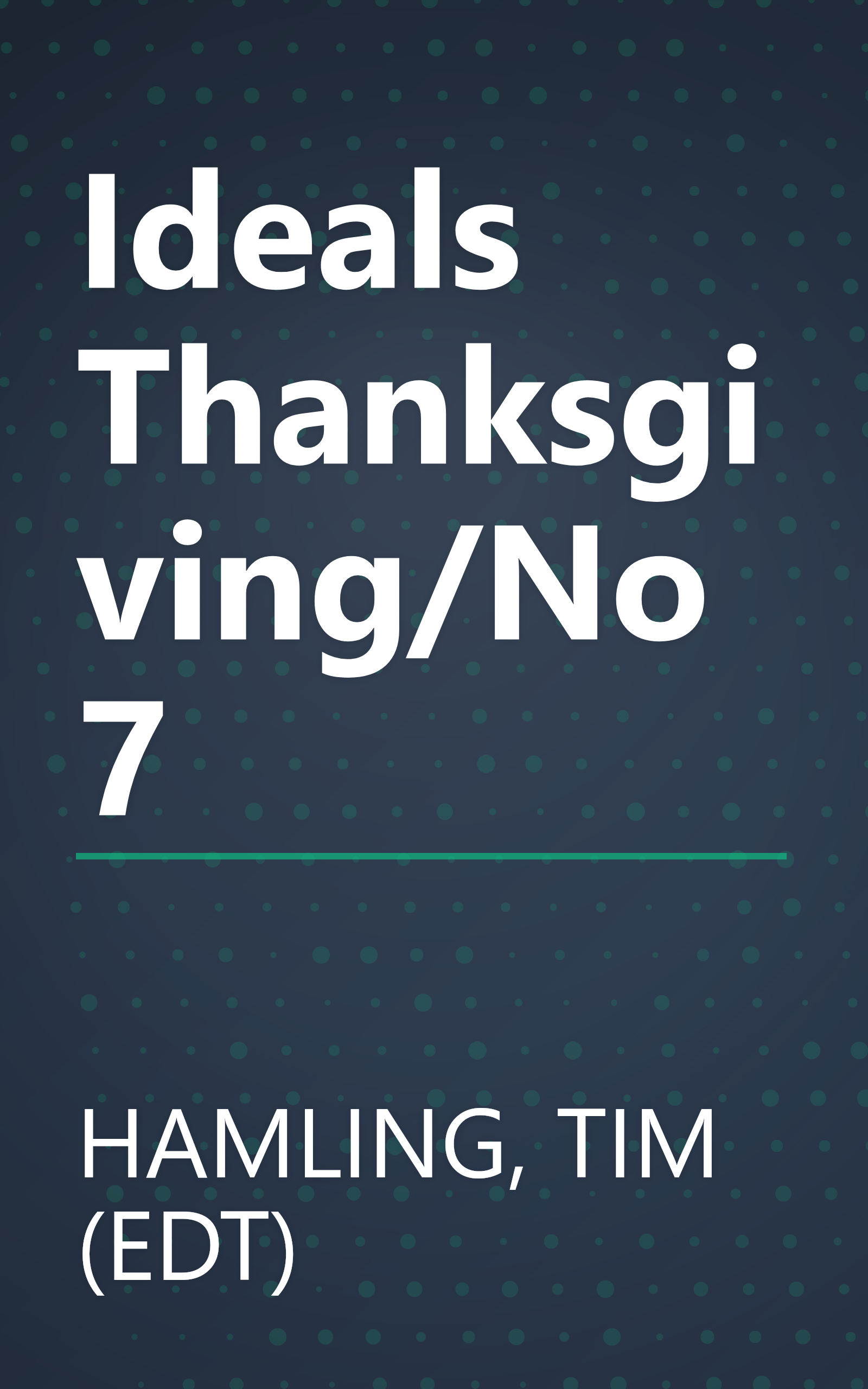 Ideals Thanksgiving/No 7 book cover