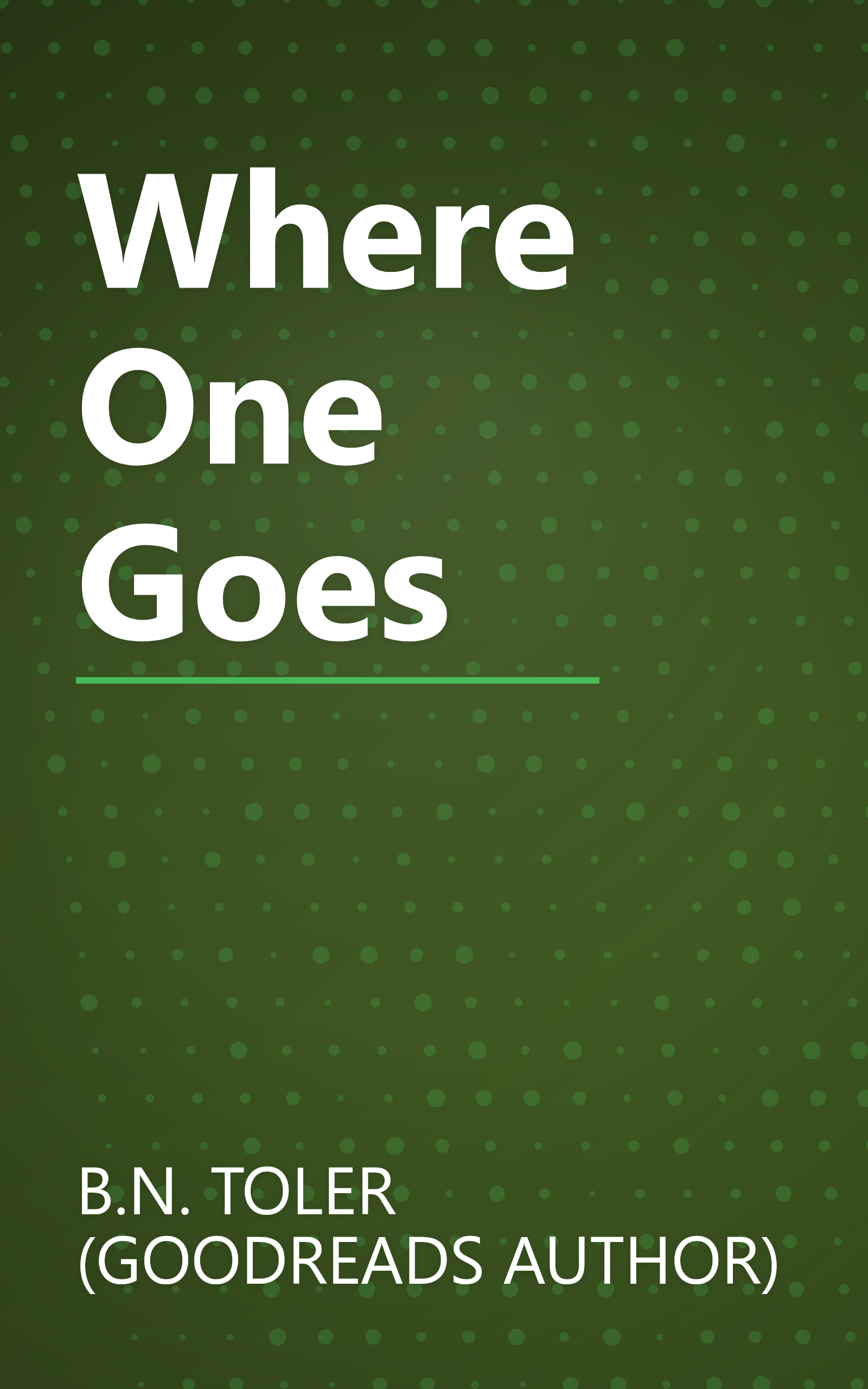 Where One Goes book cover