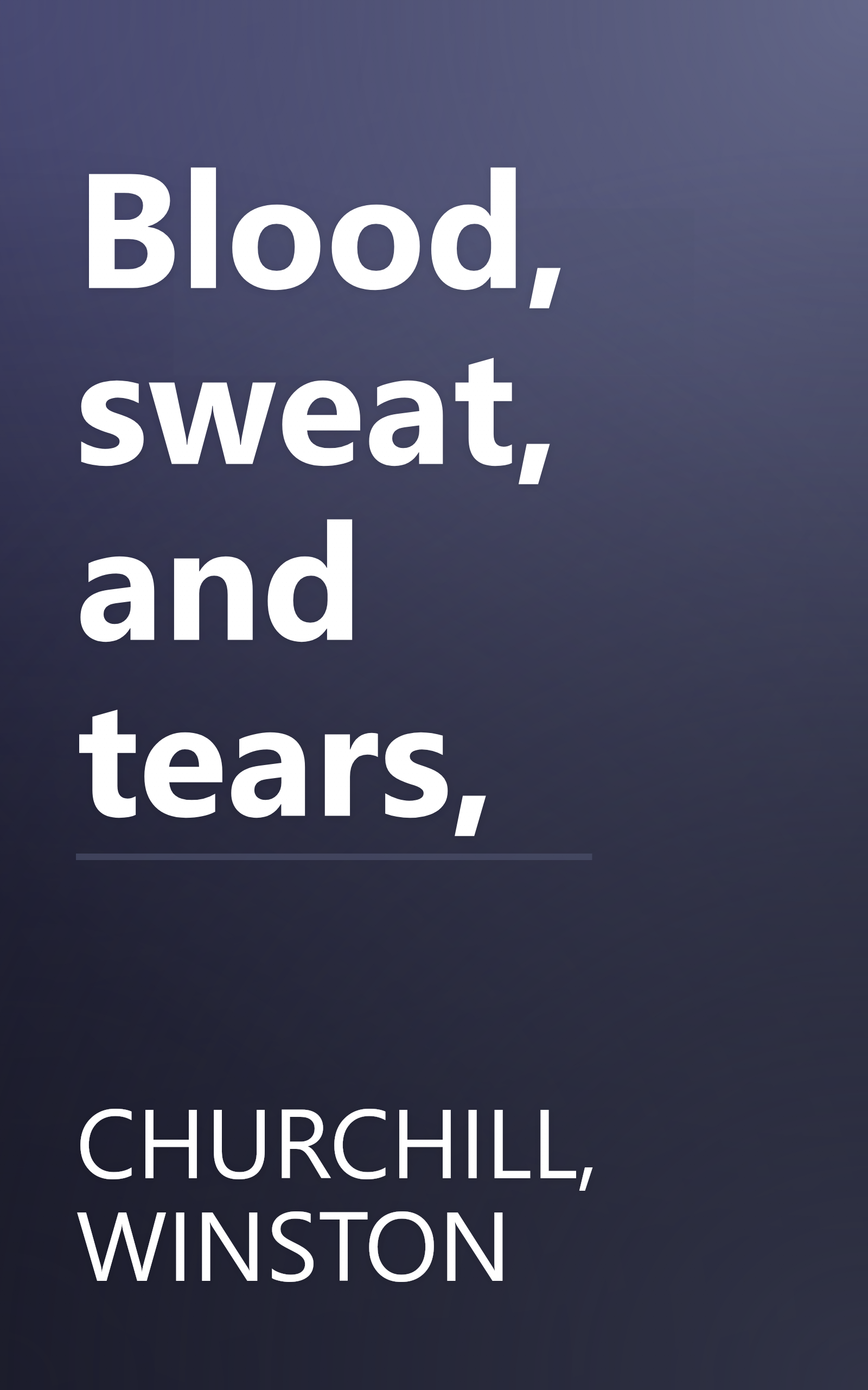 Blood, sweat, and tears, book cover