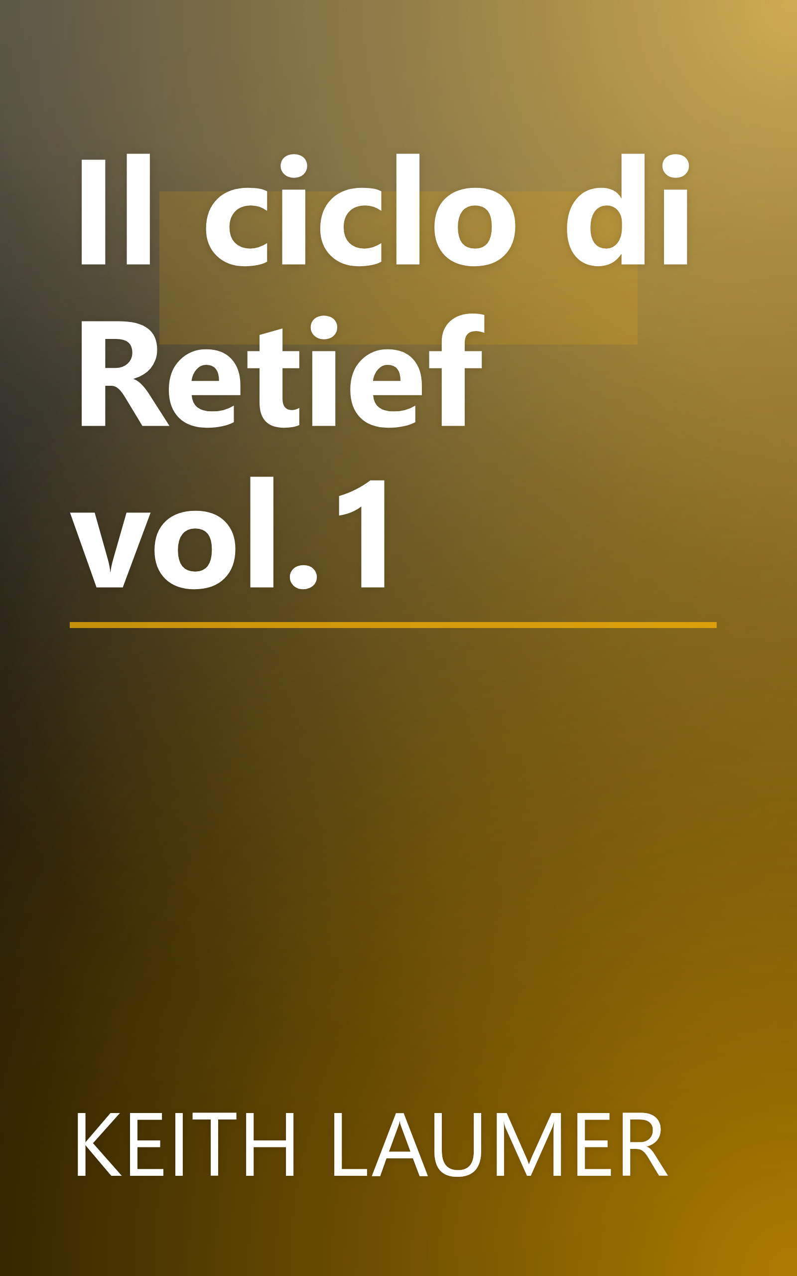 Il ciclo di Retief vol.1 book cover