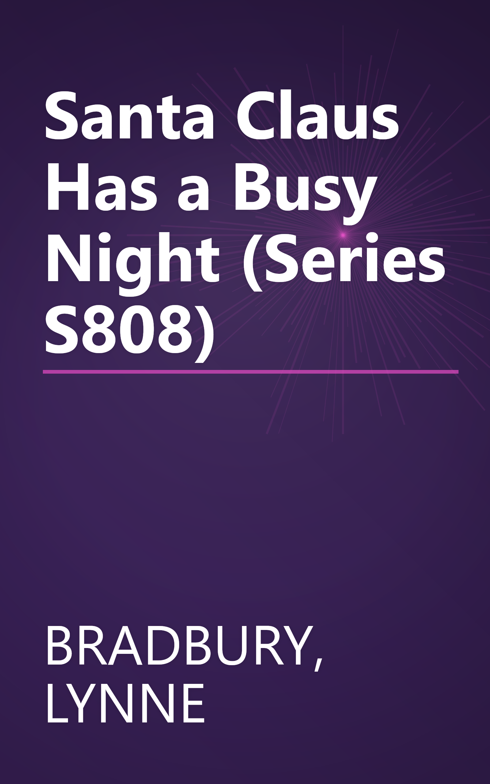 Santa Claus Has a Busy Night (Series S808) book cover