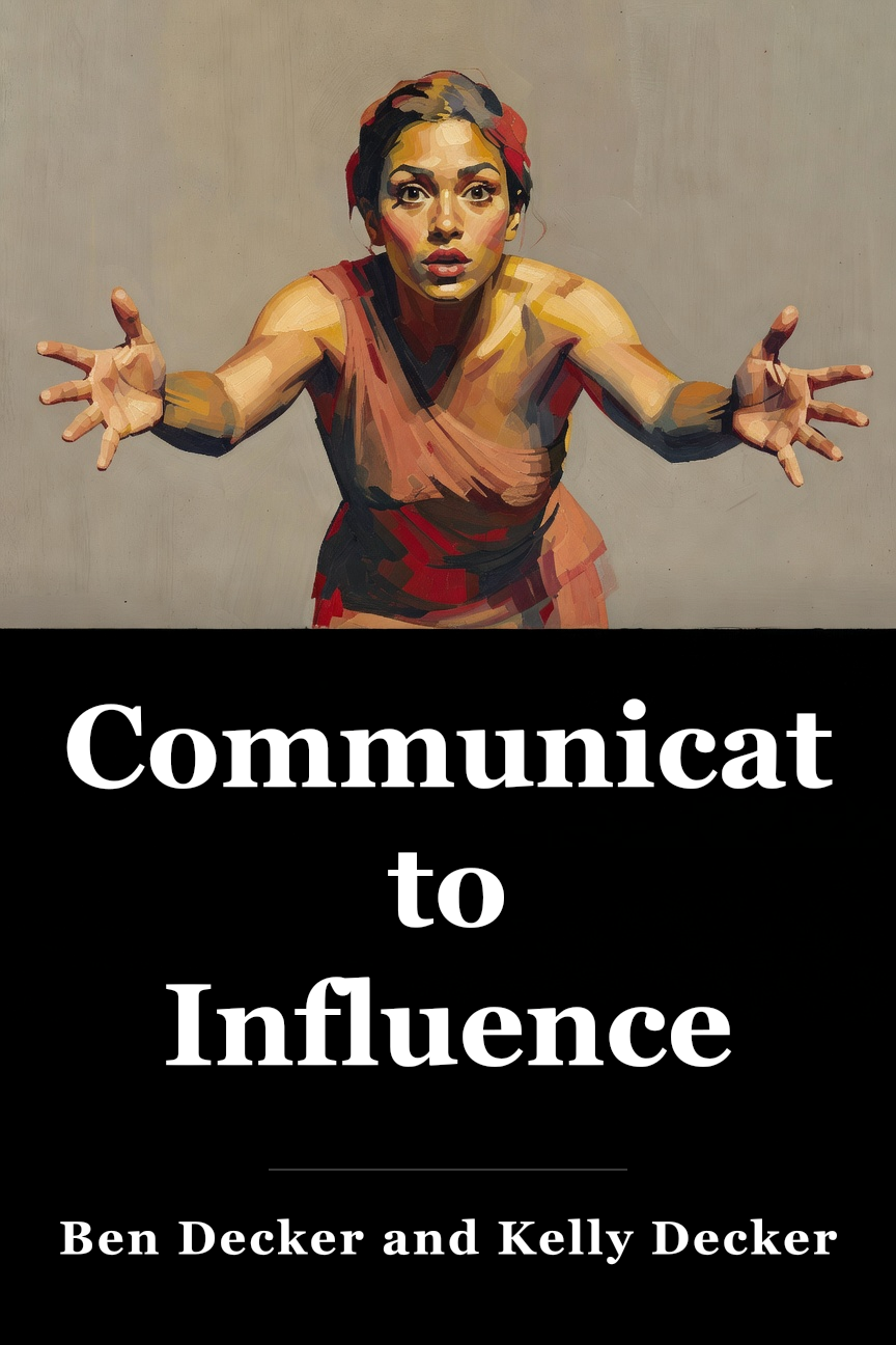 Communicate to Influence book cover
