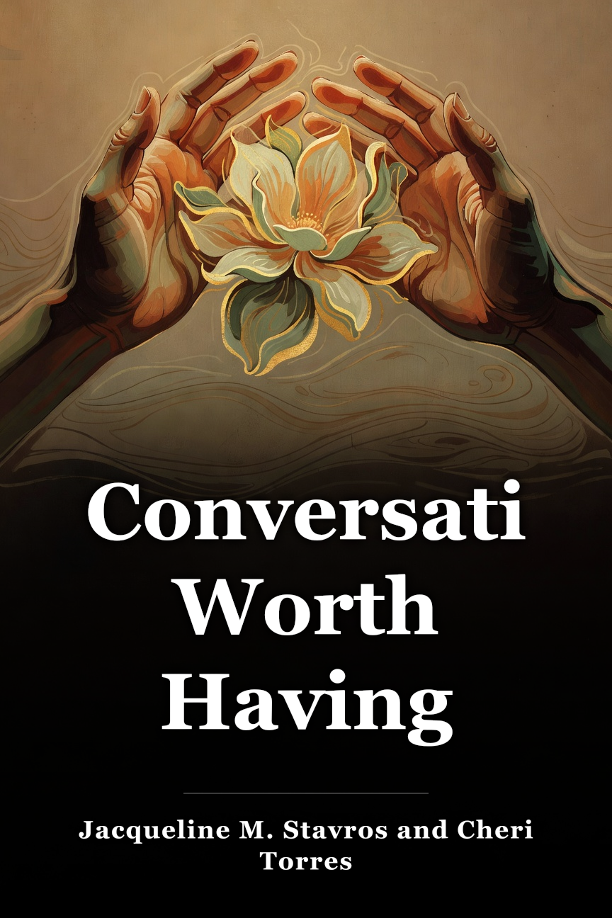 Conversations Worth Having book cover