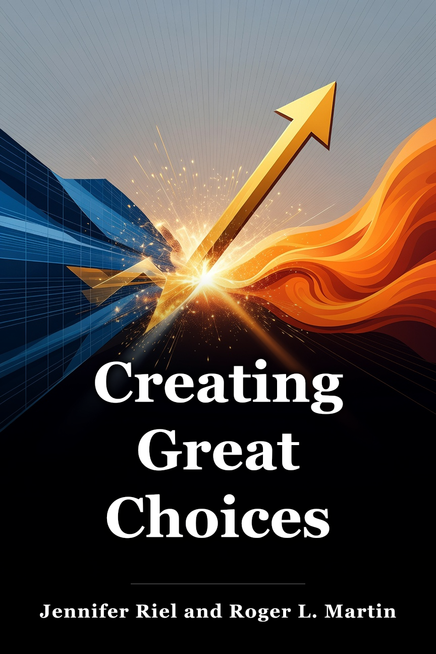 Creating Great Choices book cover