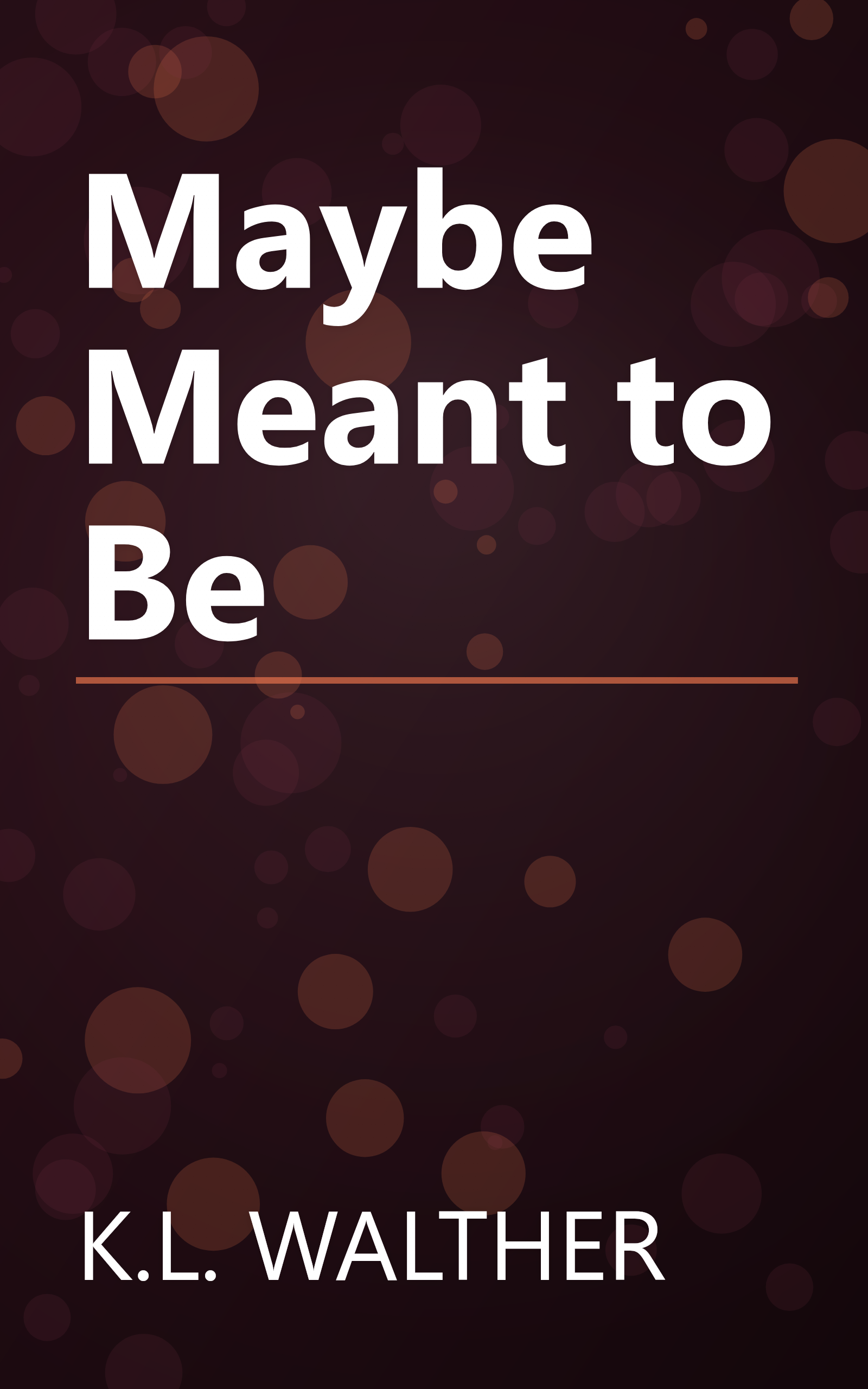 Maybe Meant to Be book cover