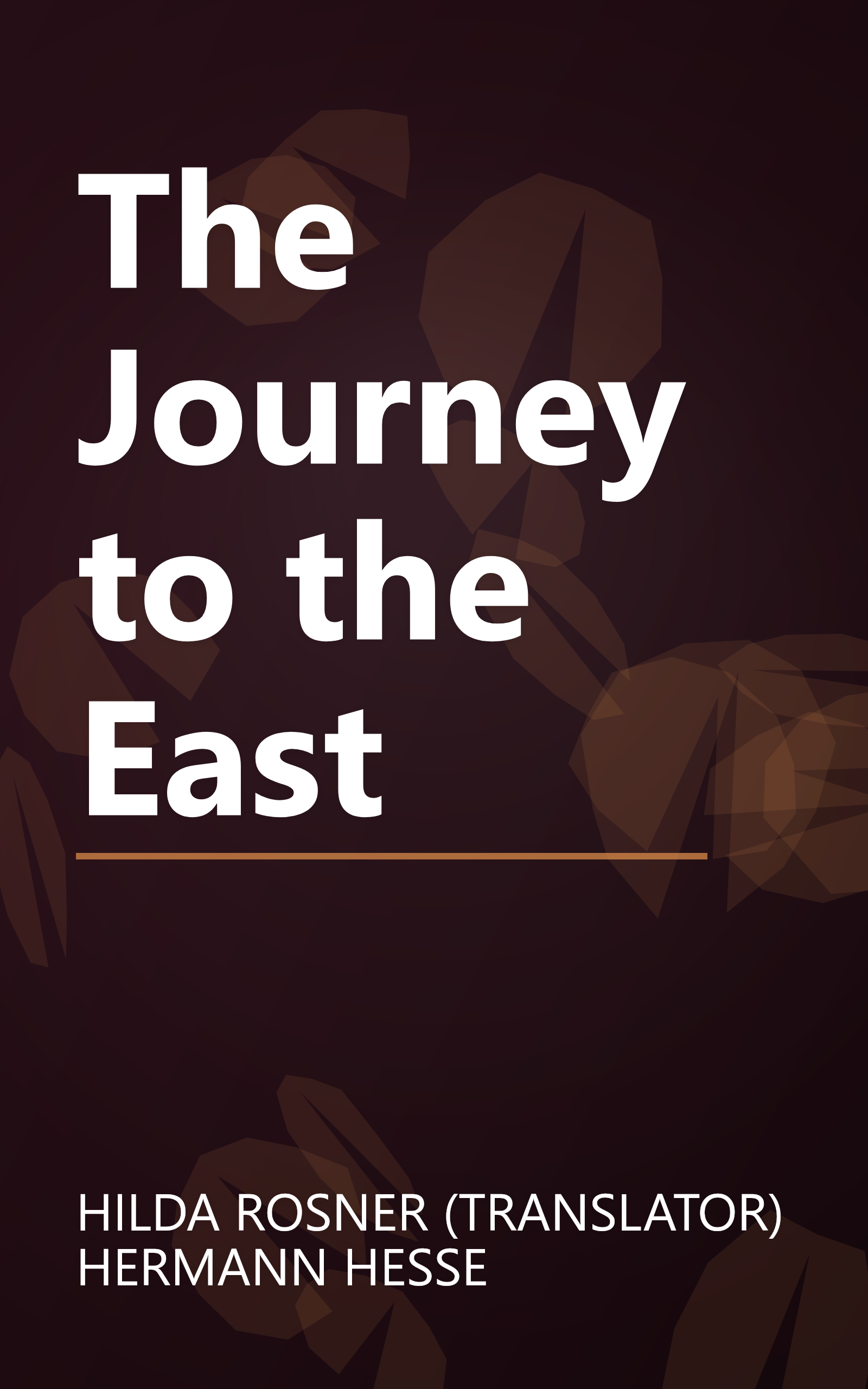 The Journey to the East book cover