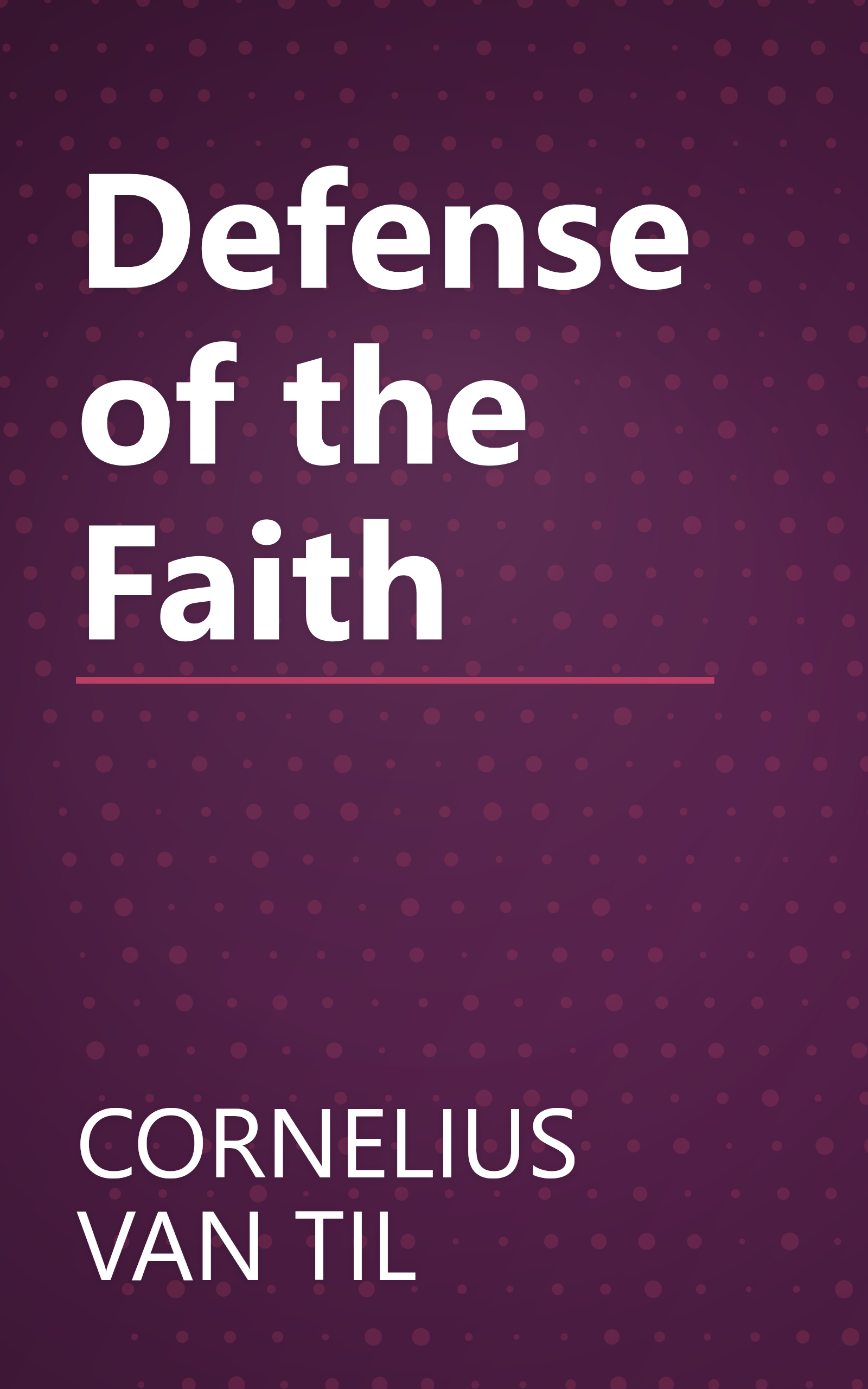 Defense of the Faith book cover