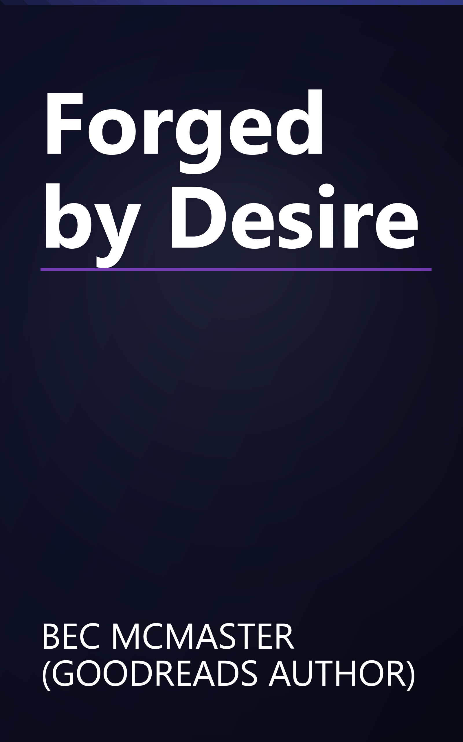Forged by Desire book cover