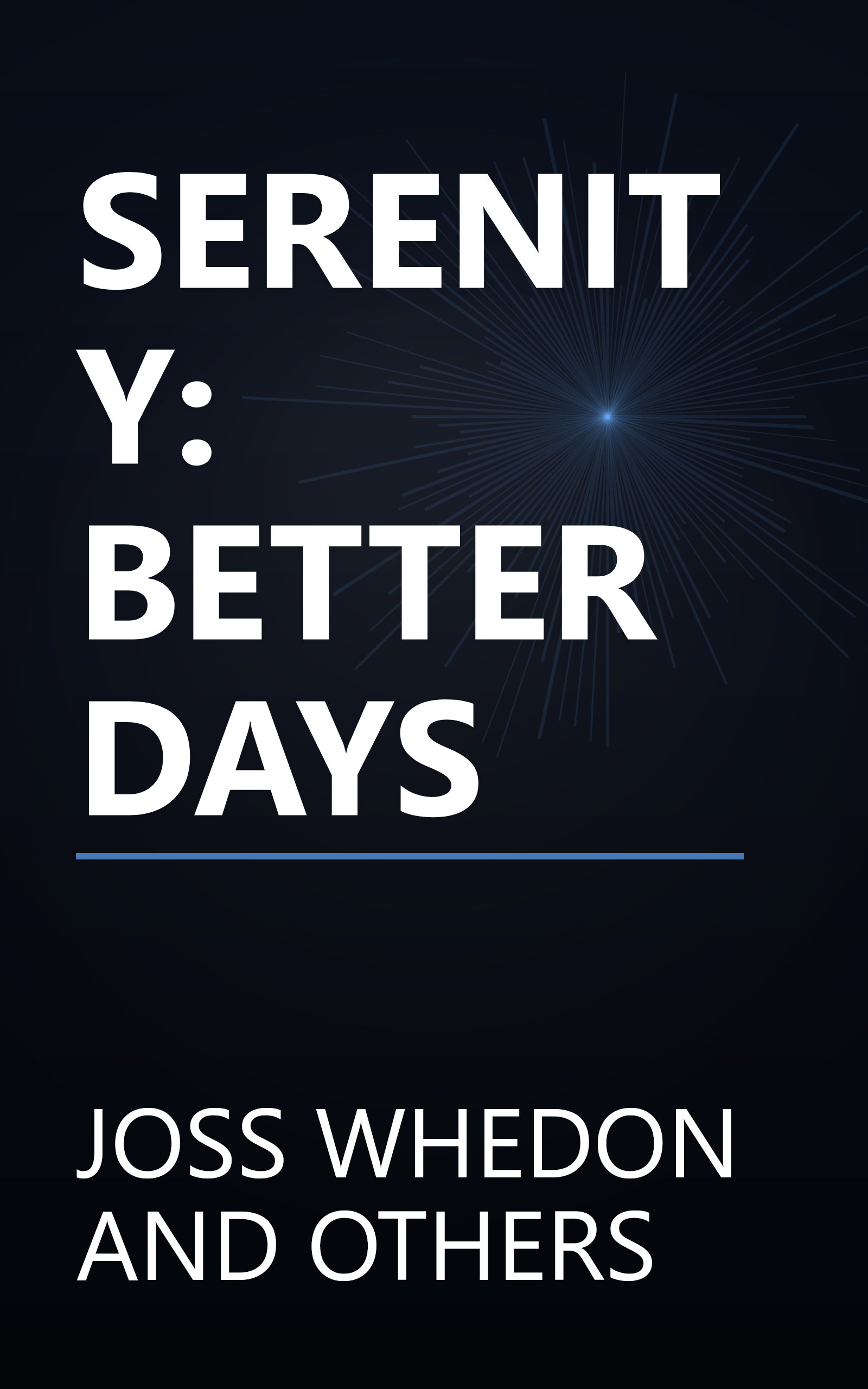 SERENITY: BETTER DAYS book cover