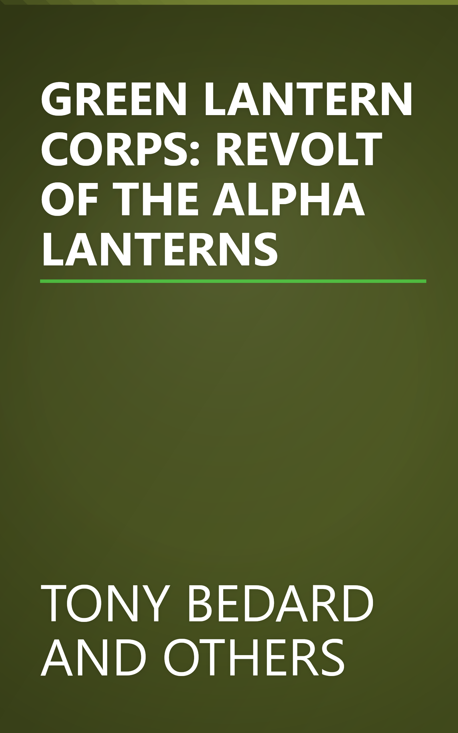 GREEN LANTERN CORPS: REVOLT OF THE ALPHA LANTERNS book cover