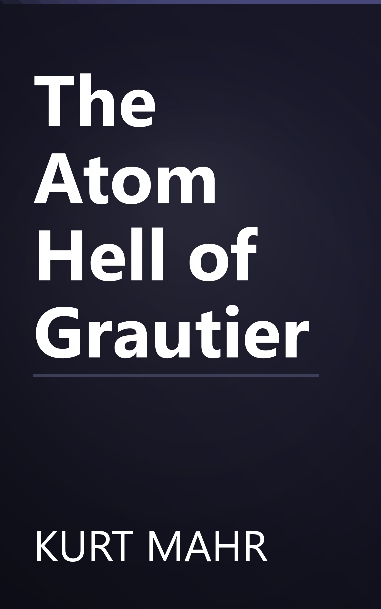 The Atom Hell of Grautier book cover