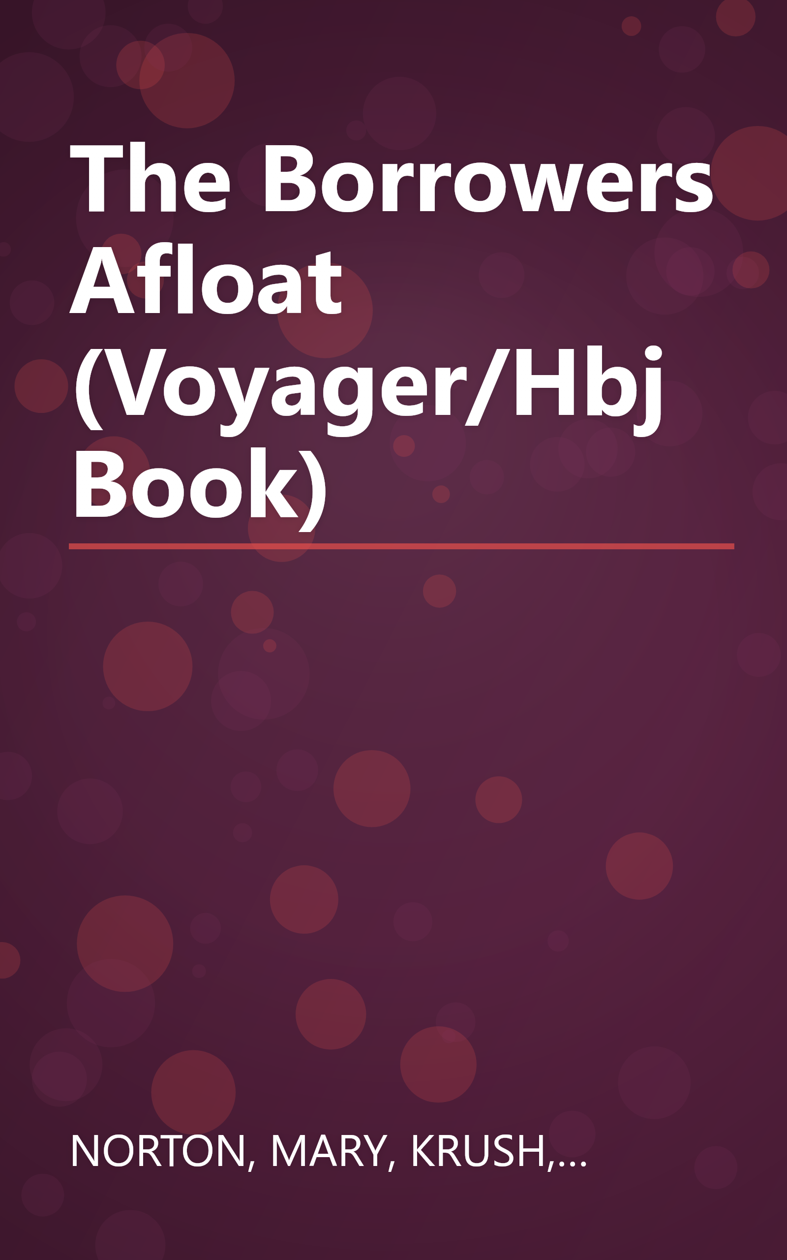 The Borrowers Afloat (Voyager/Hbj Book) book cover