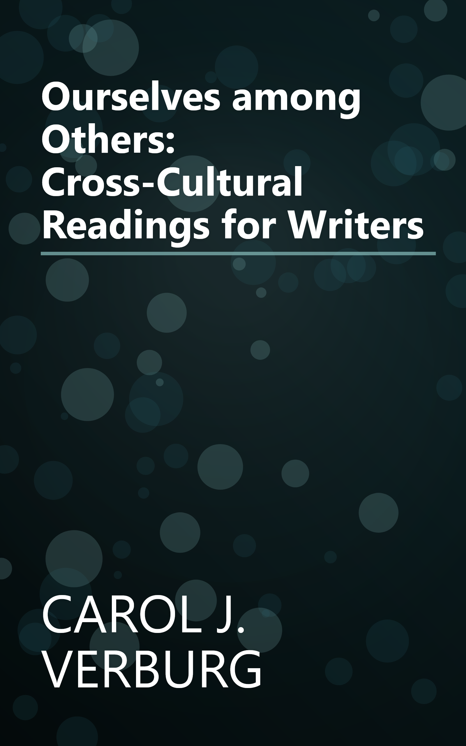 Ourselves among Others: Cross-Cultural Readings for Writers book cover