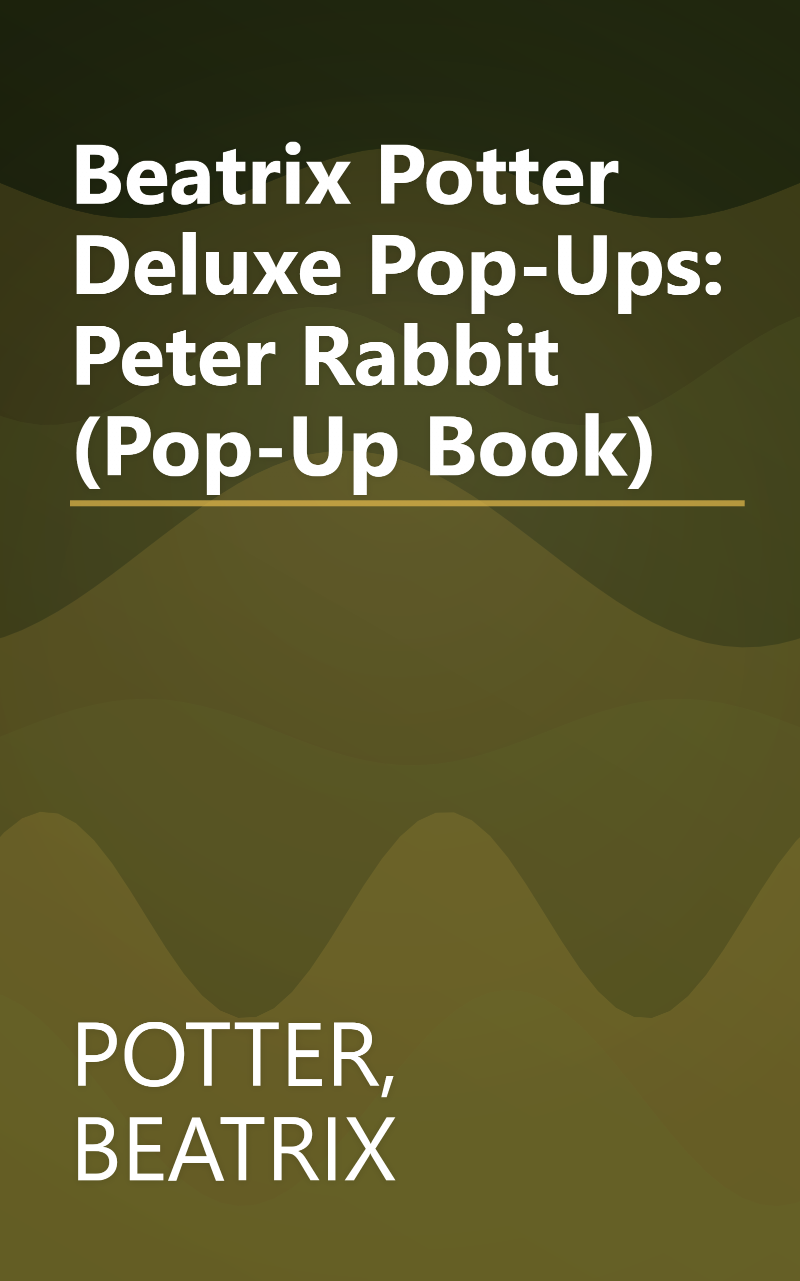 Beatrix Potter Deluxe Pop-Ups: Peter Rabbit (Pop-Up Book) book cover