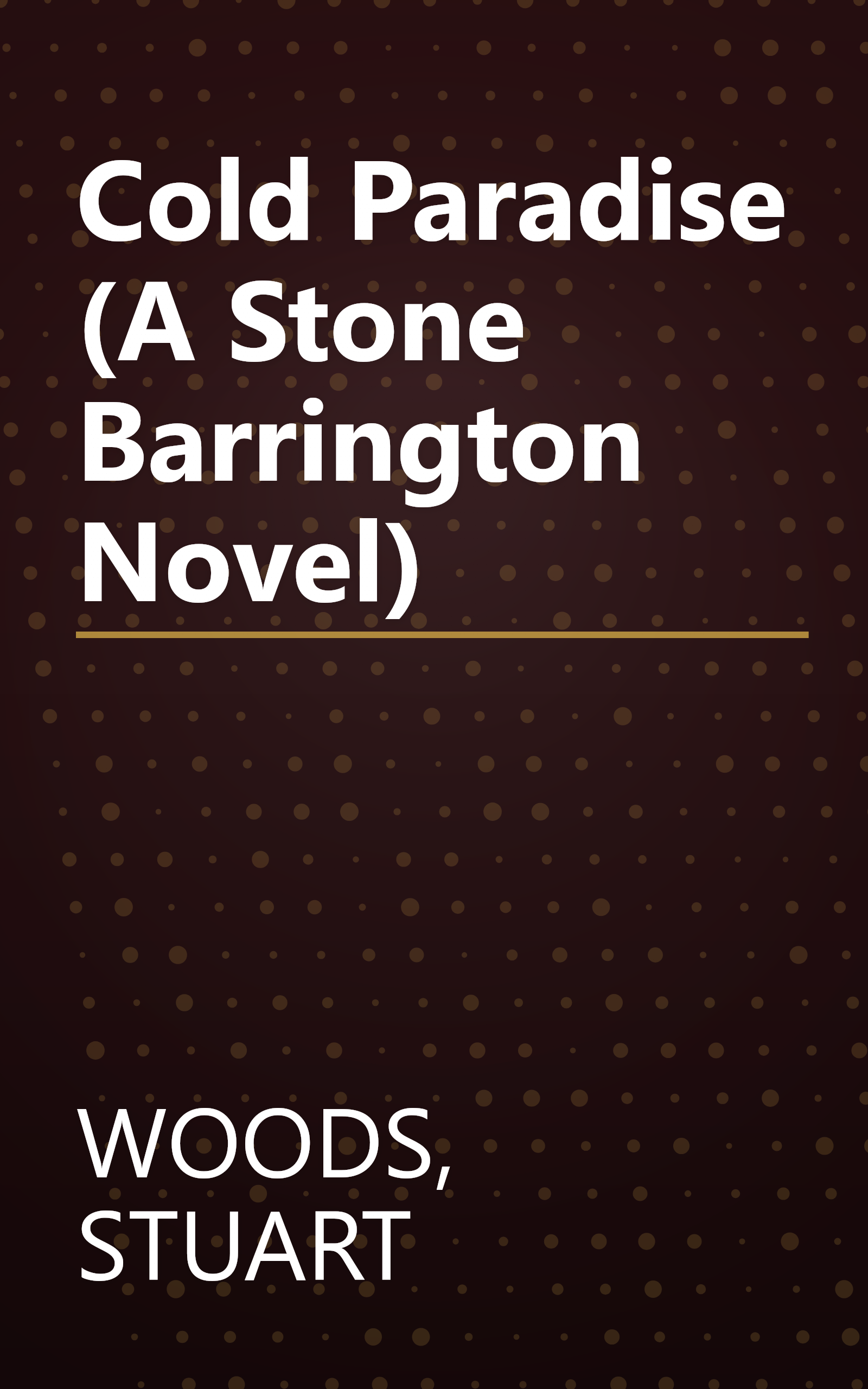 Cold Paradise (A Stone Barrington Novel) book cover